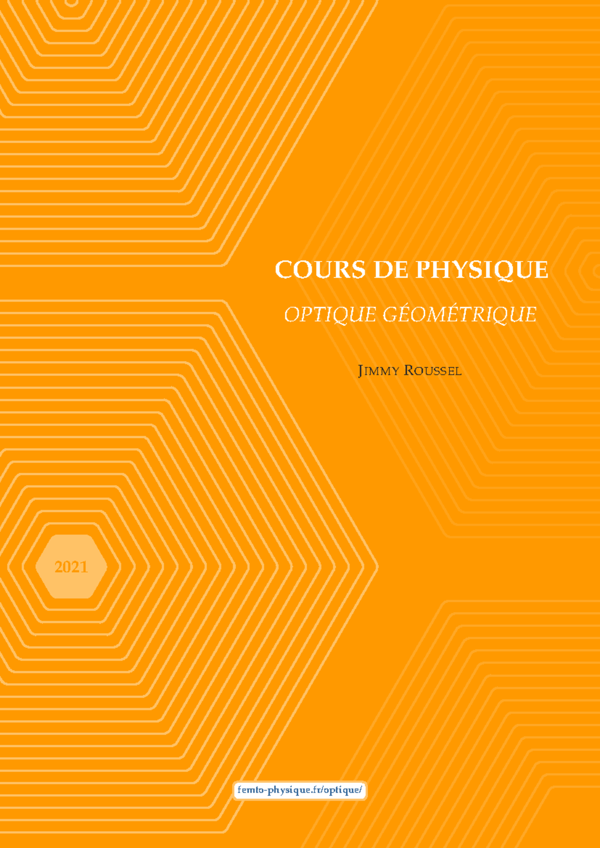 Cours 3 - COURS DE PHYSIQUE OPTIQUE GÉOMÉTRIQUE JIMMY ROUSSEL 2021 ...