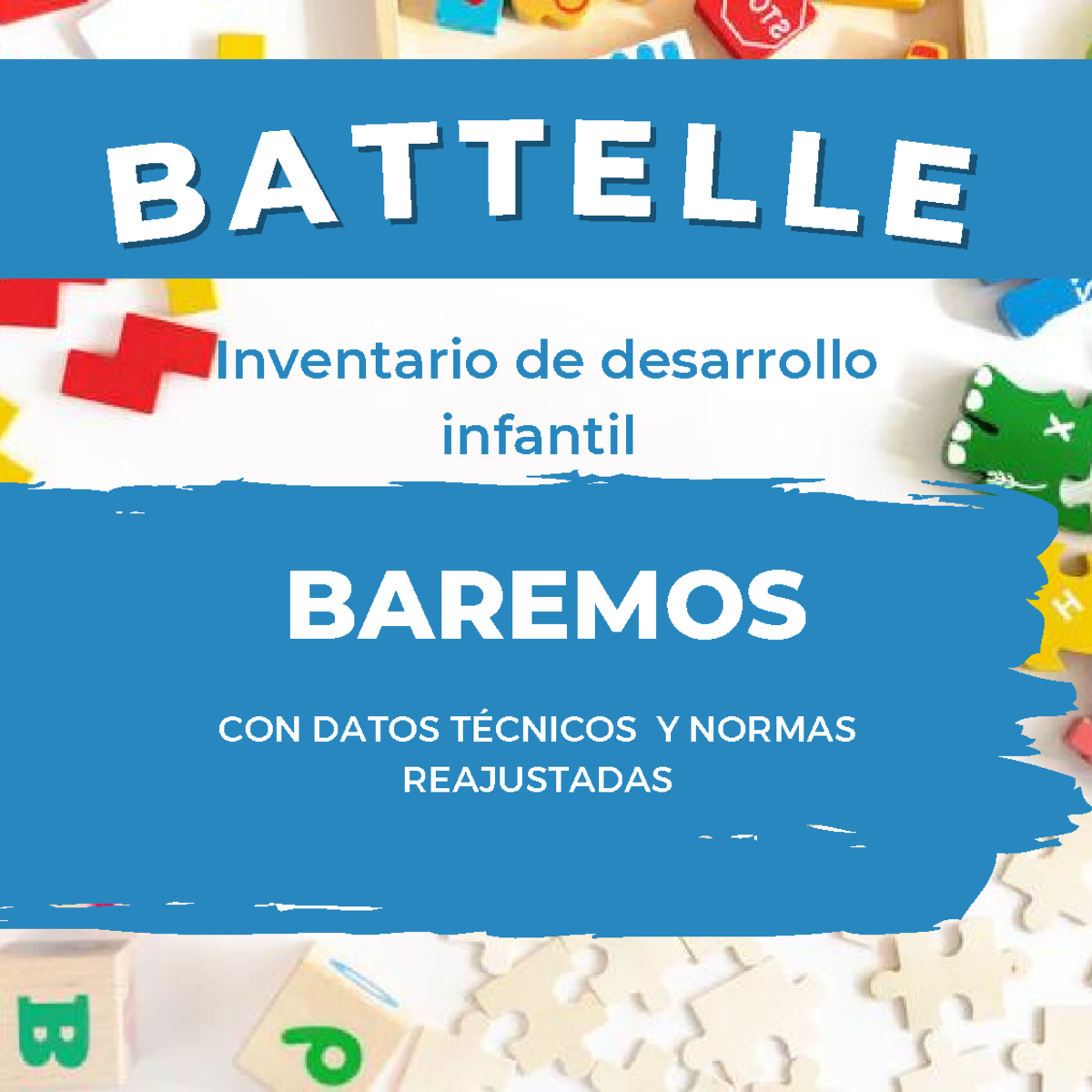 Baremos - test Batelle - Psicología Clínica - Inventario de desarrollo ...