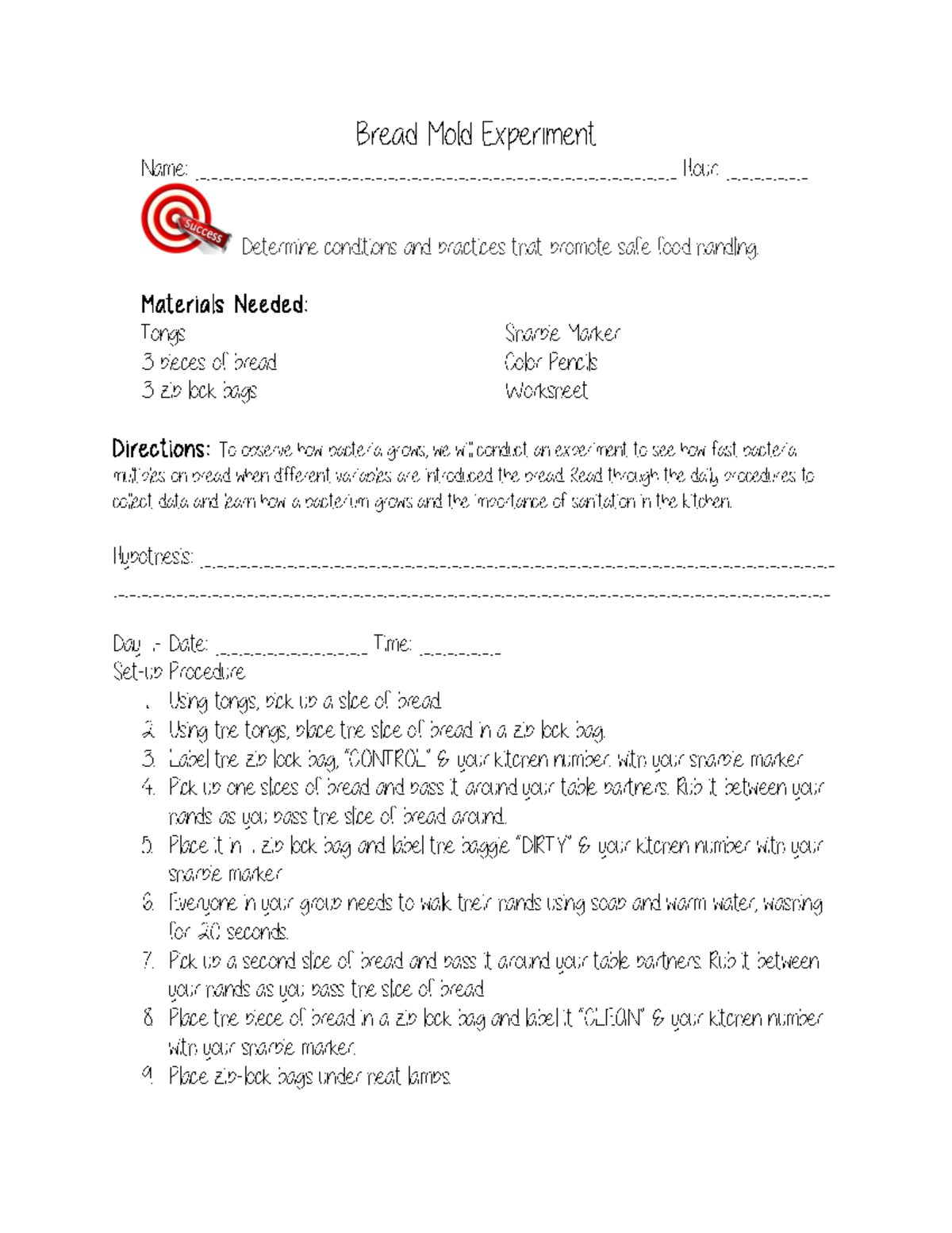 Bread mold experiment - Bread Mold Experiment Name