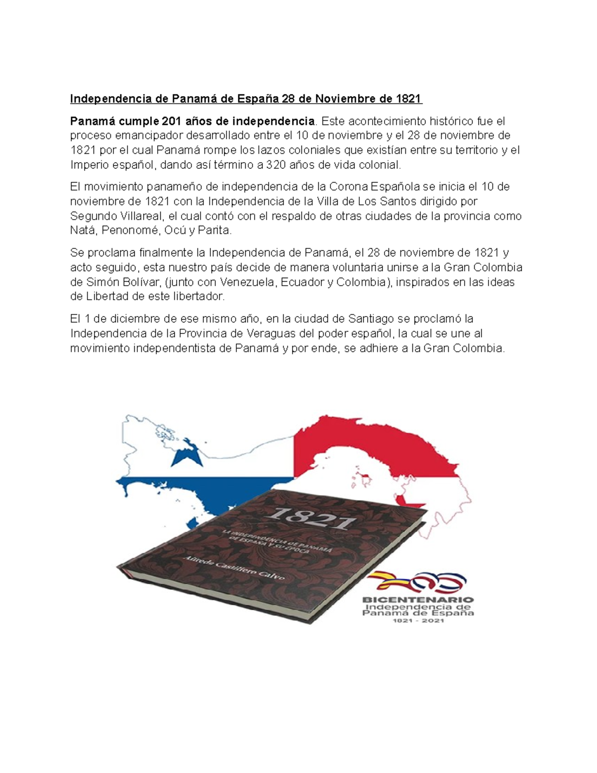 Independencia de Panamá de España 28 de Noviembre de 1821 - Este ...