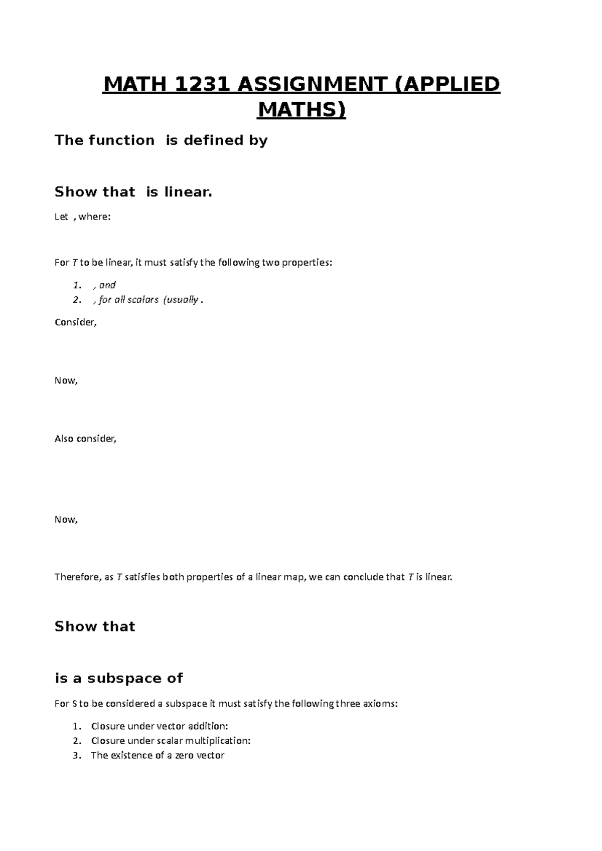 MATH1231 Assignment - MATH 1231 ASSIGNMENT (APPLIED MATHS) The function is defined by Show that ...