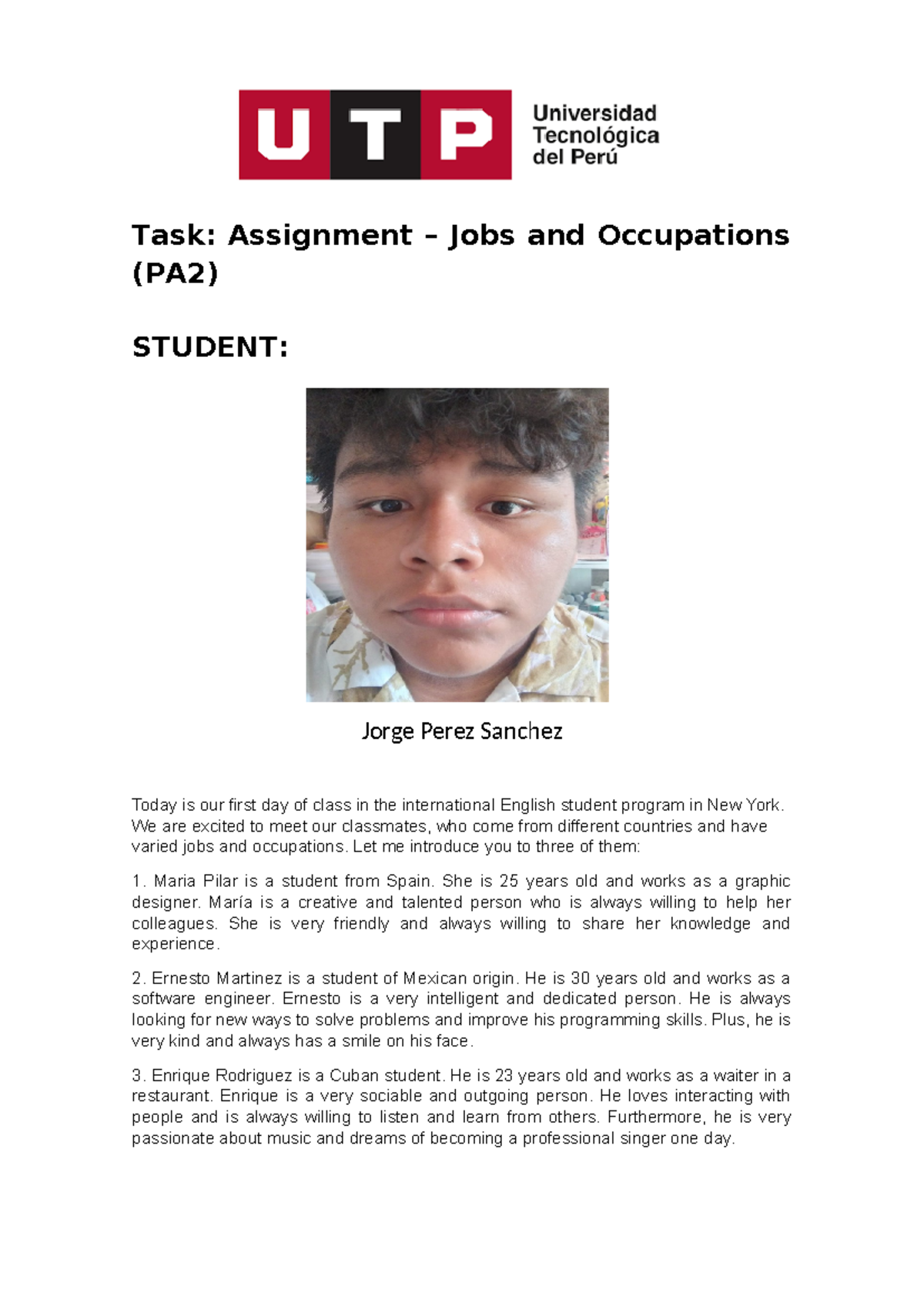 Week 04 - Task: Assignment – Jobs and Occupations (PA2) STUDENT: Jorge Perez Sanchez Today is ...