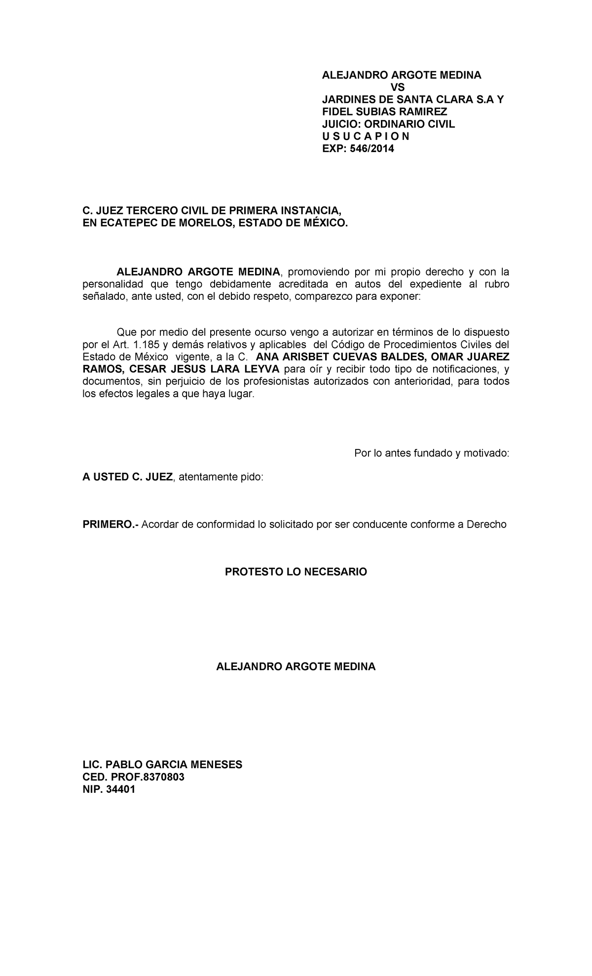 Autorizaciones - derecho - ALEJANDRO ARGOTE MEDINA VS JARDINES DE SANTA ...