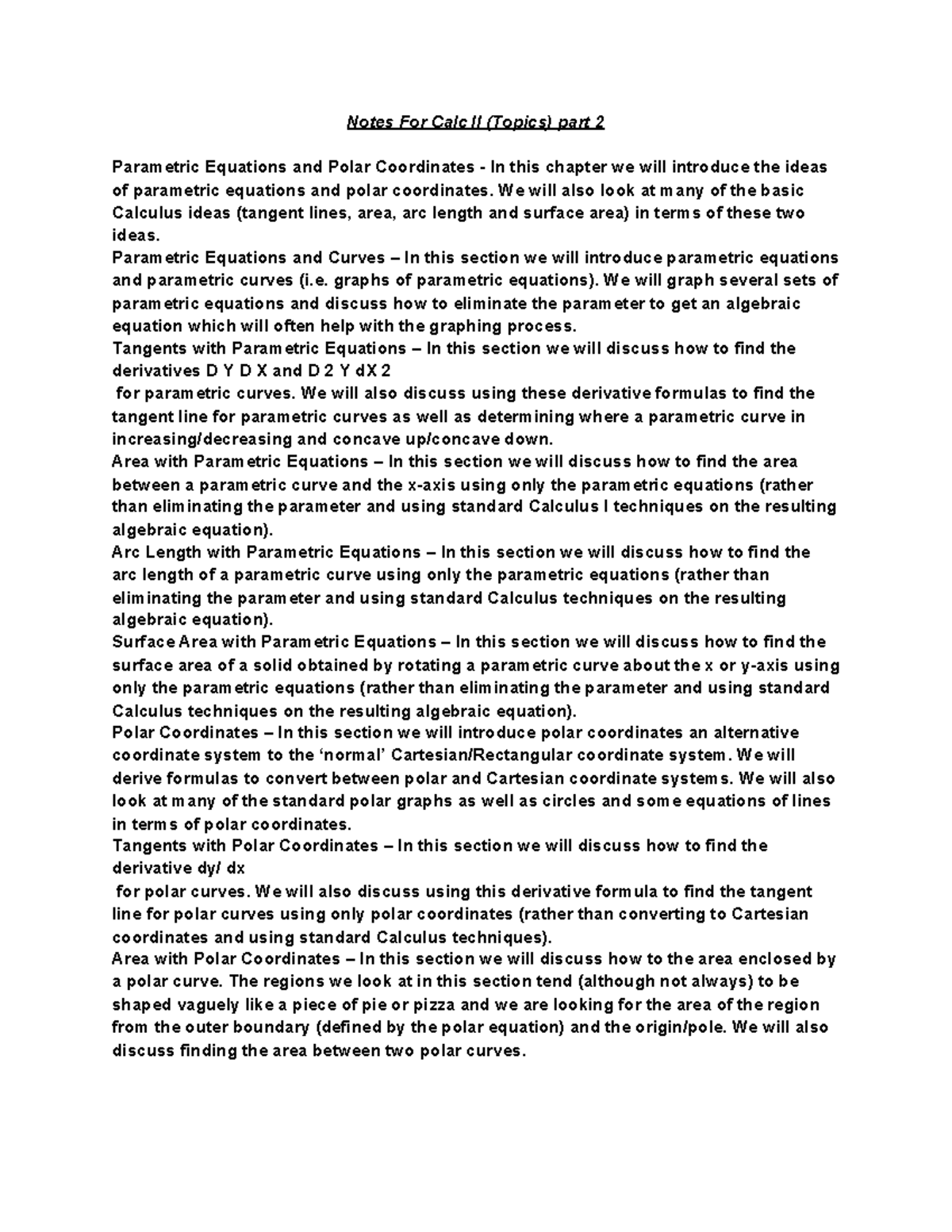 Notes For Calc II (Topics) - We will also look at many of the basic ...