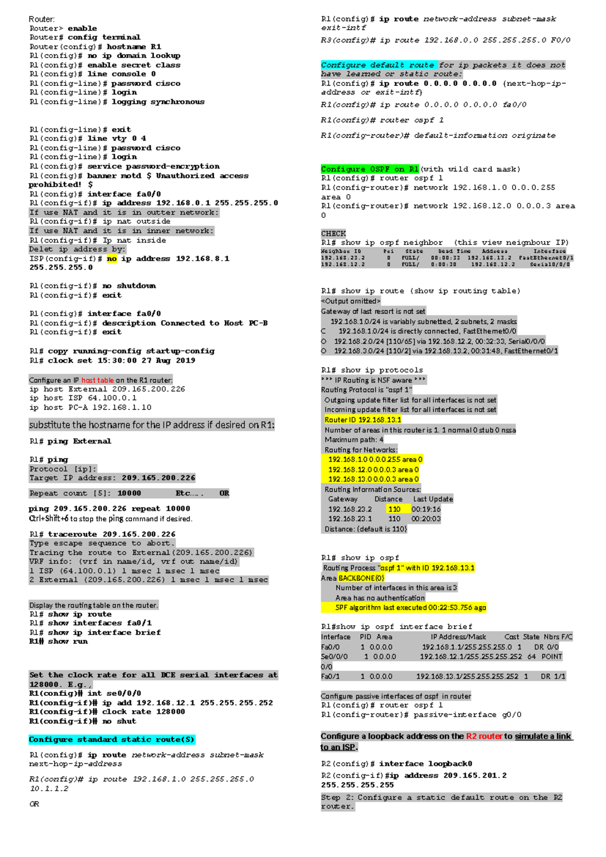 Cheat sheet Lans and routing - Router: Router> enable Router# config ...
