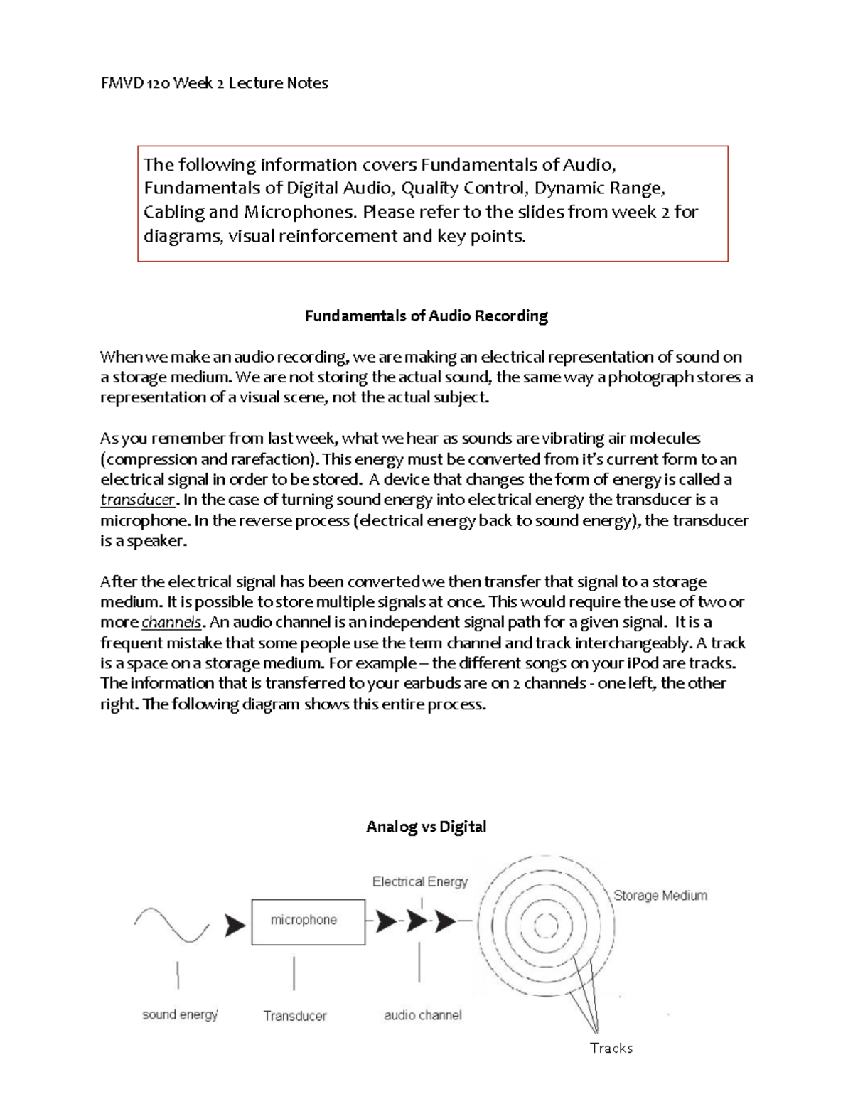 Week 2 Lecture Notes - Fundamentals of Audio Recording When we make an ...