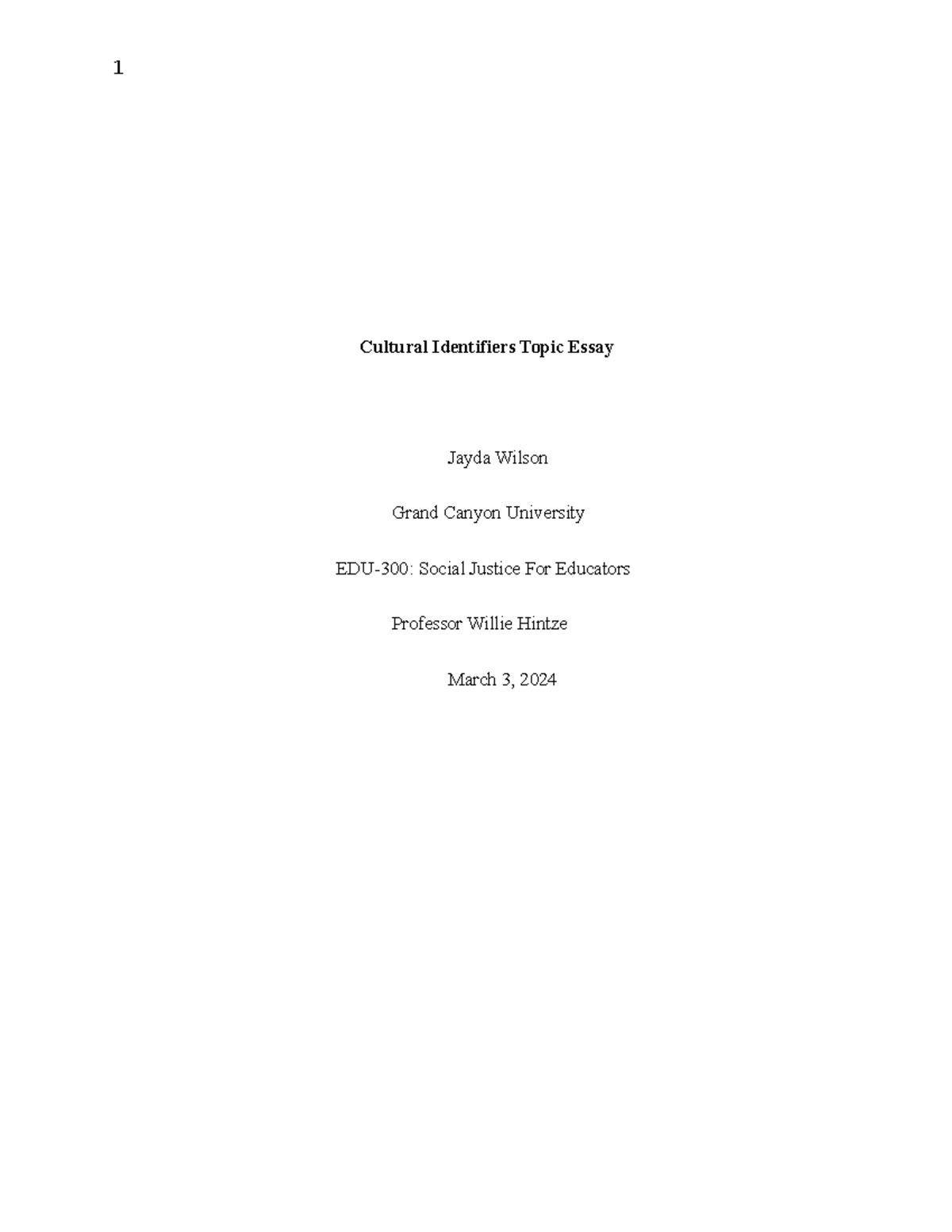 Document copy - Cultural Identifiers Topic Essay Jayda Wilson Grand ...