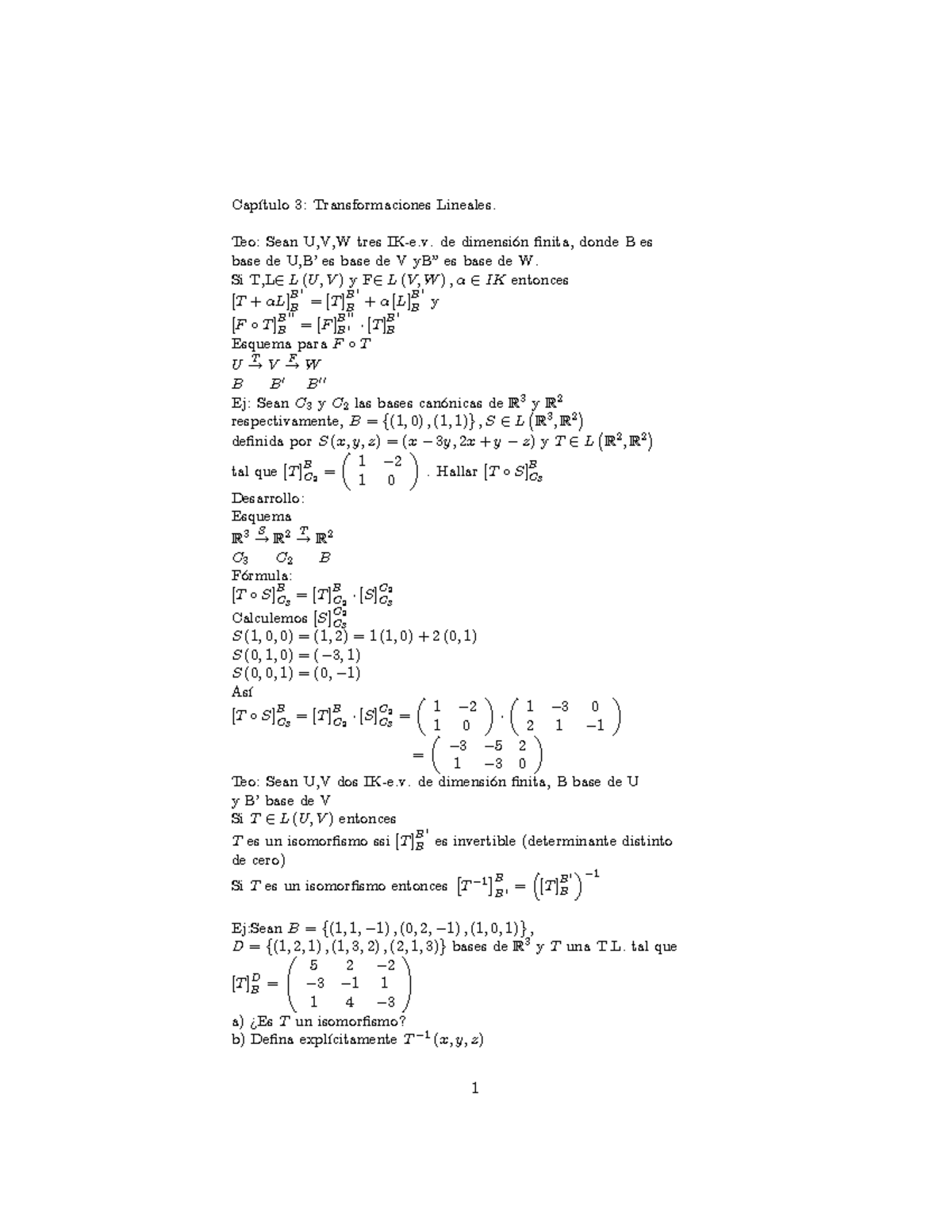 Apunte Transformaciones Lineales - Capítulo 3: Transformaciones Lineales. Teo: Sean U,V,W tres ...