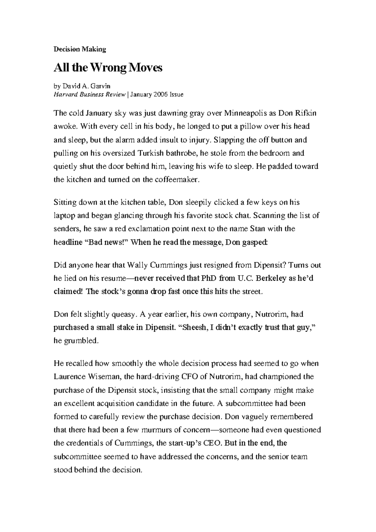 Final EXAM TEAM CASE - Decision Making All the Wrong Moves by David A ...