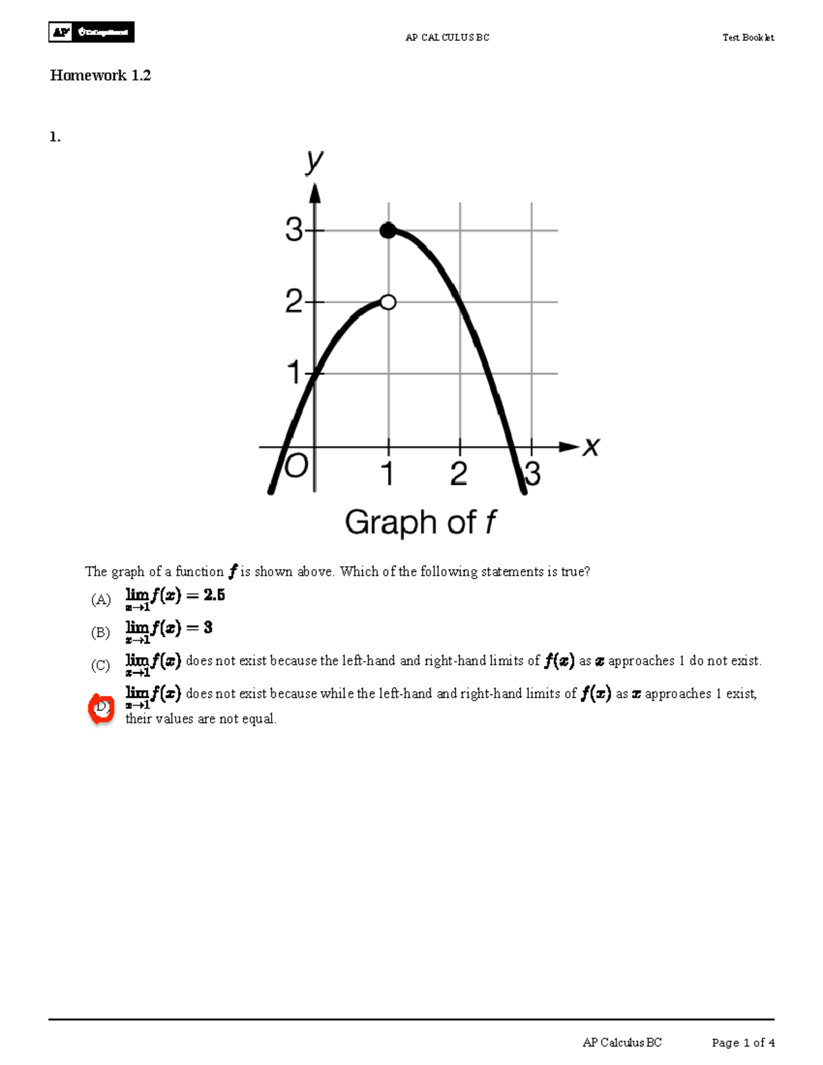 1.2 Limits from Graphs and Tables-HW - 1. The graph of a function is shown above. Which of the ...