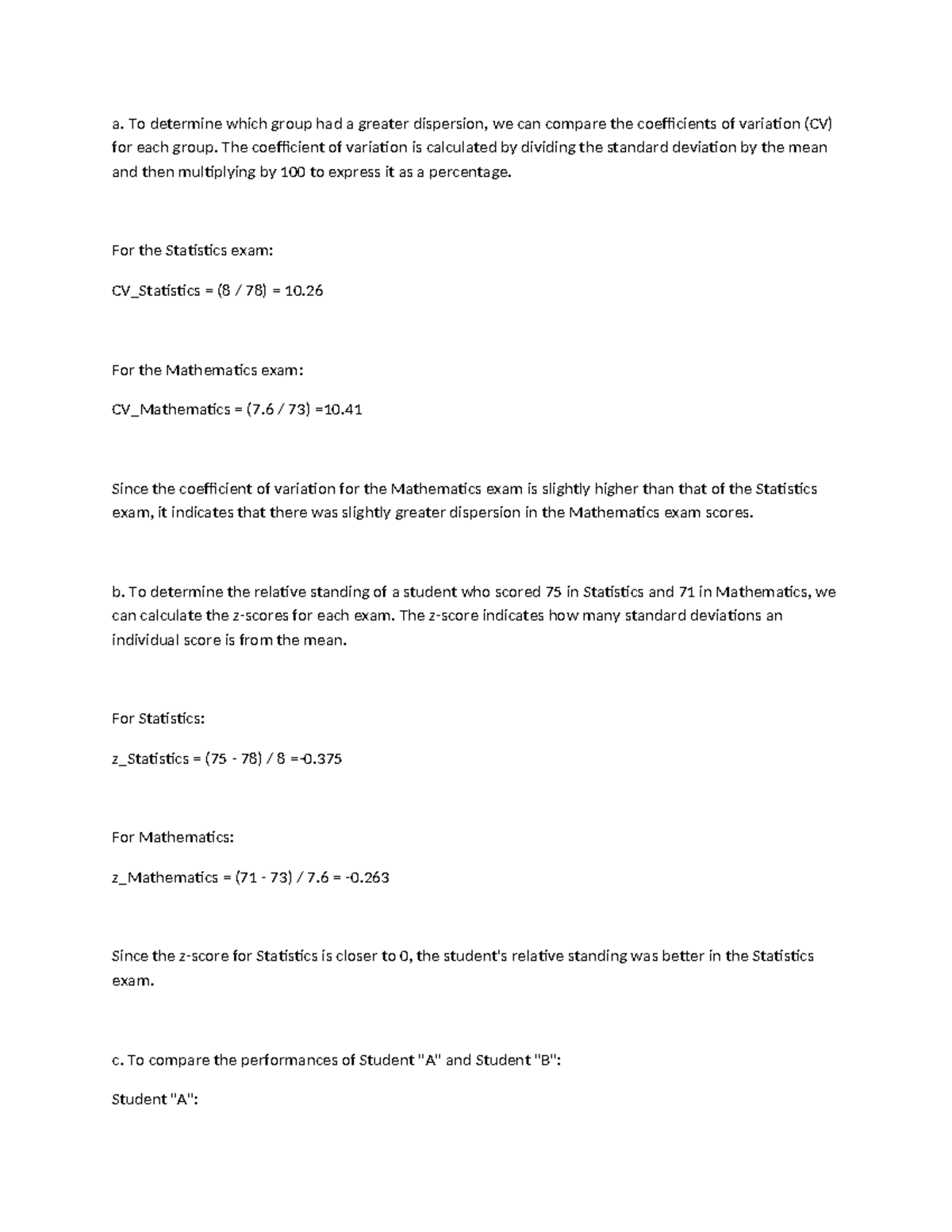 Moral and critical - a. To determine which group had a greater ...