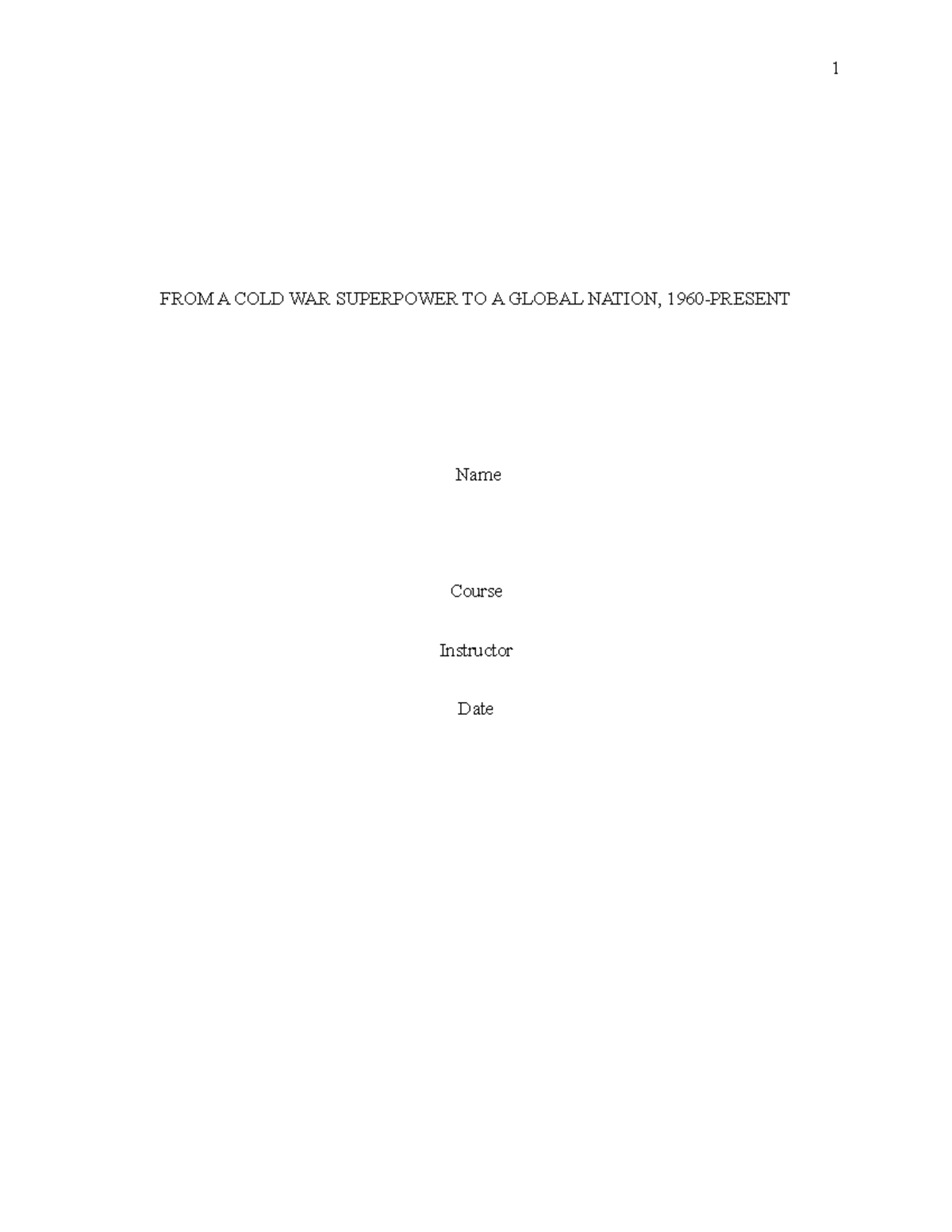 Cold War To Superpower how America became superpower - FROM A COLD WAR ...