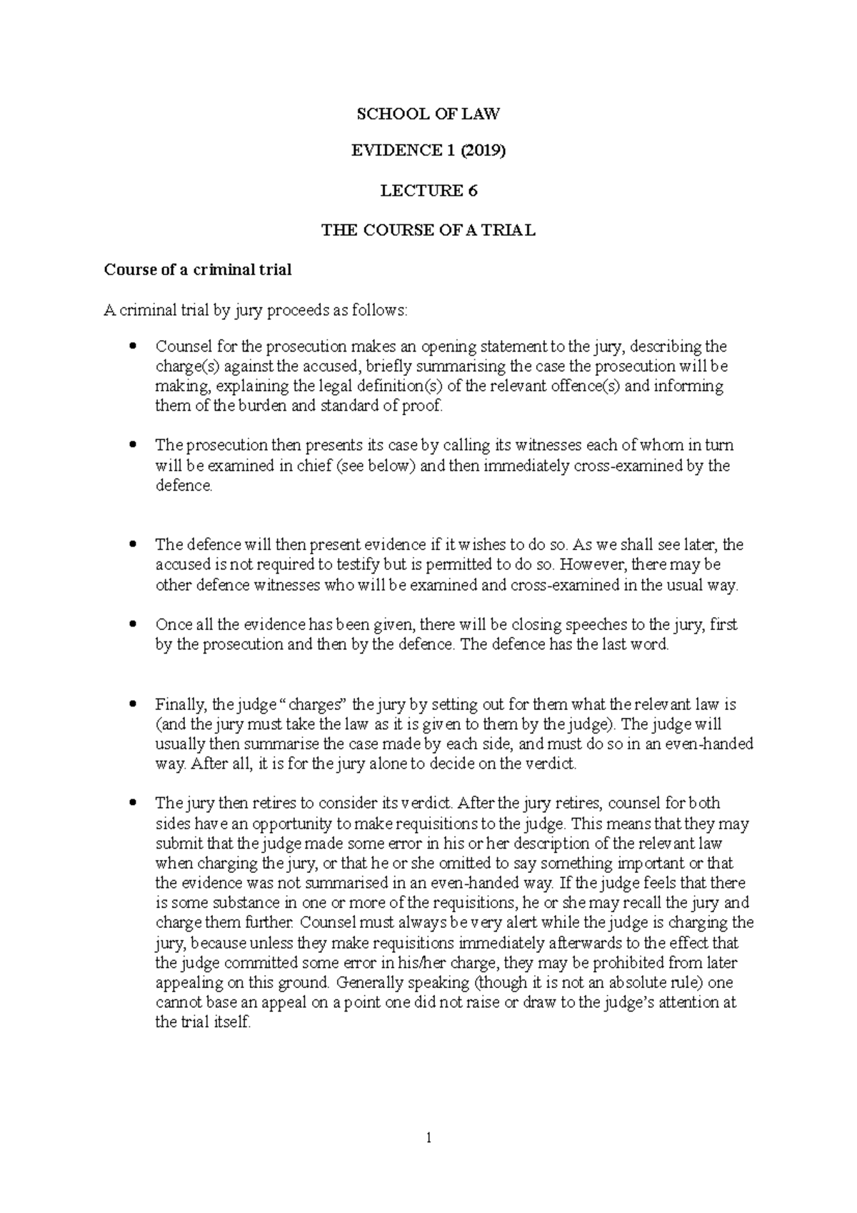 Lecture 6- Course OF A Trial - SCHOOL OF LAW EVIDENCE 1 (2019) LECTURE ...