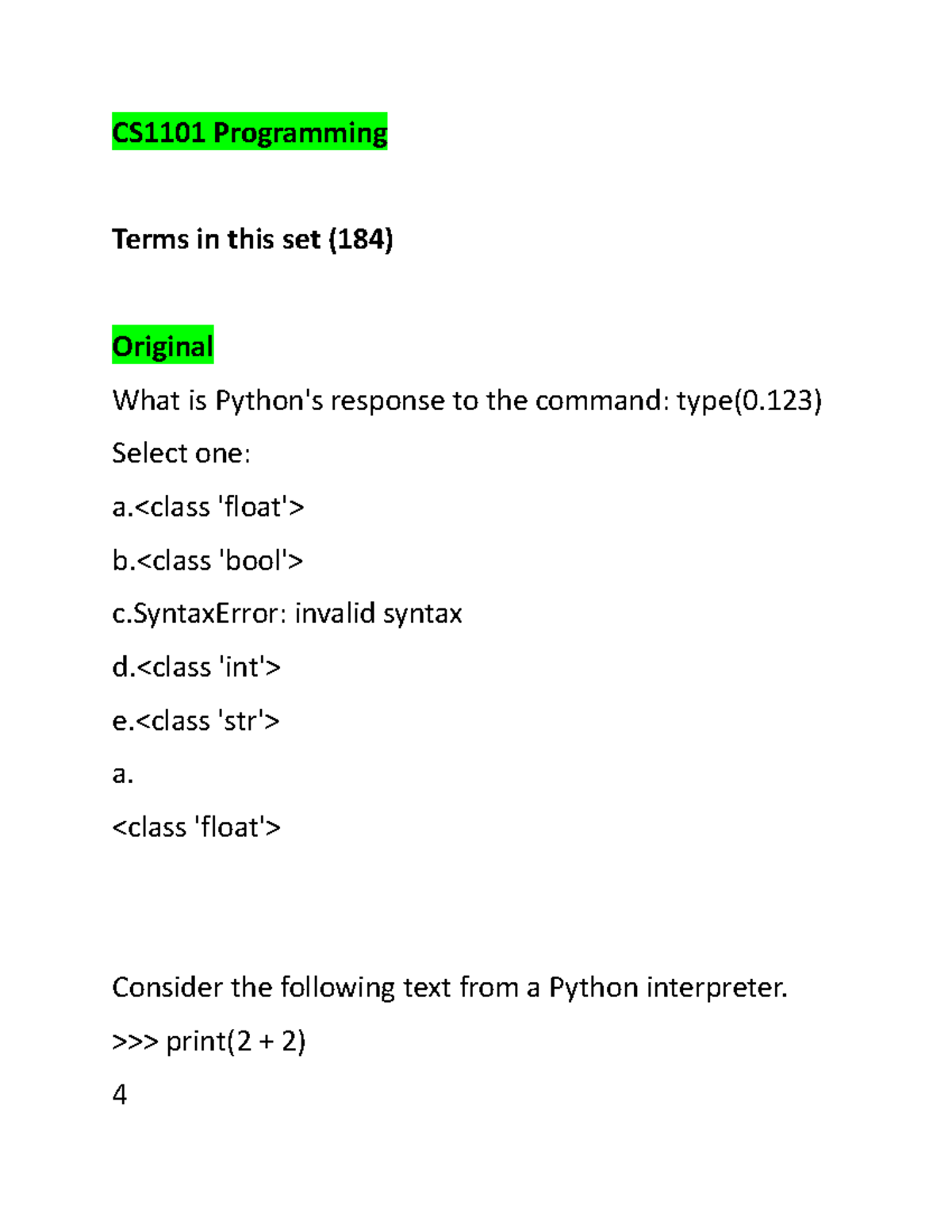 Chapter 2-39-1Revision exercises - CS1101 Programming - CS1101 Programming Terms in this set ...