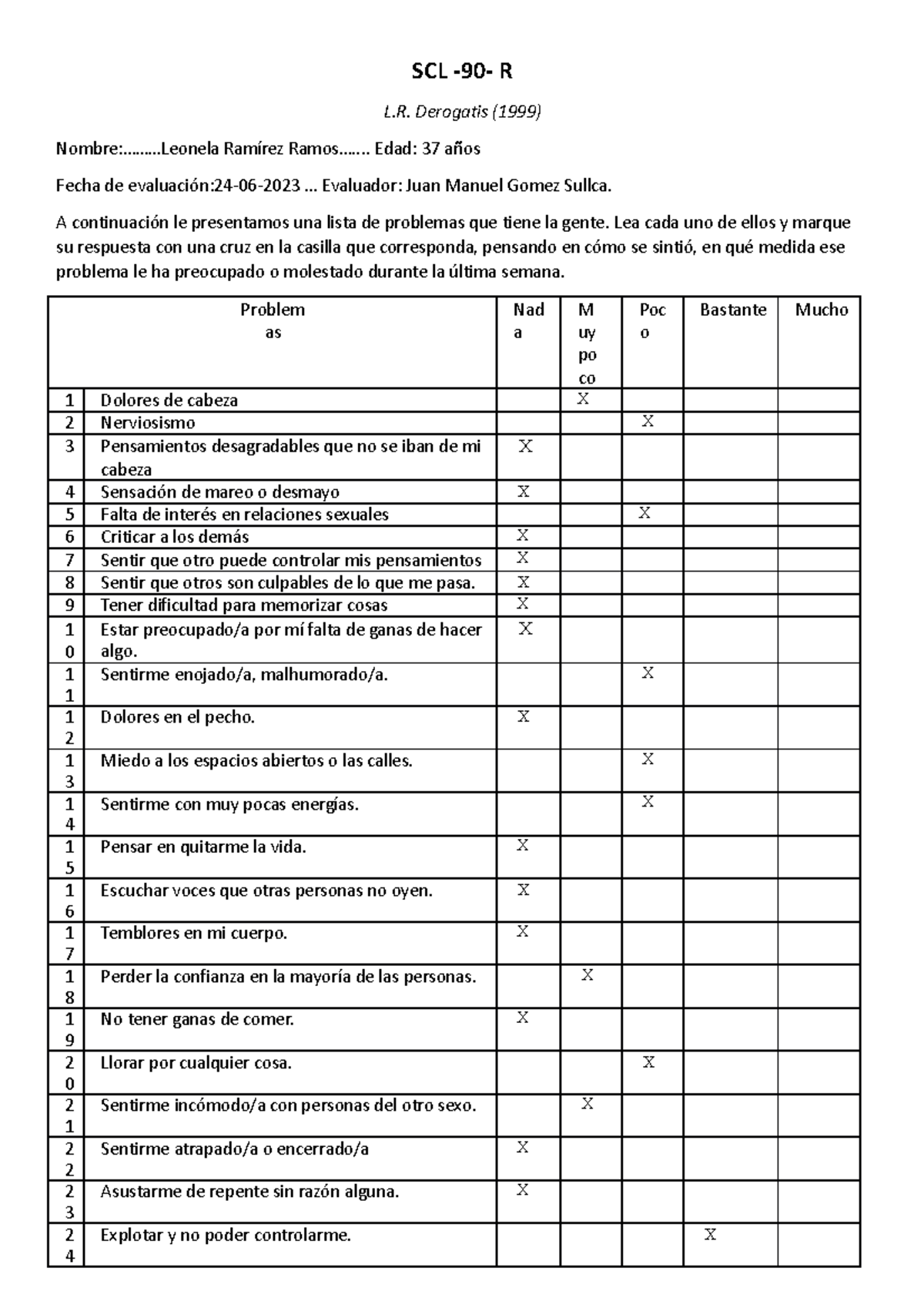 Scl-90-r-cuestionario (leonela) - SCL -90- R L. Derogatis (1999) Nombre:........ Ramírez - Studocu