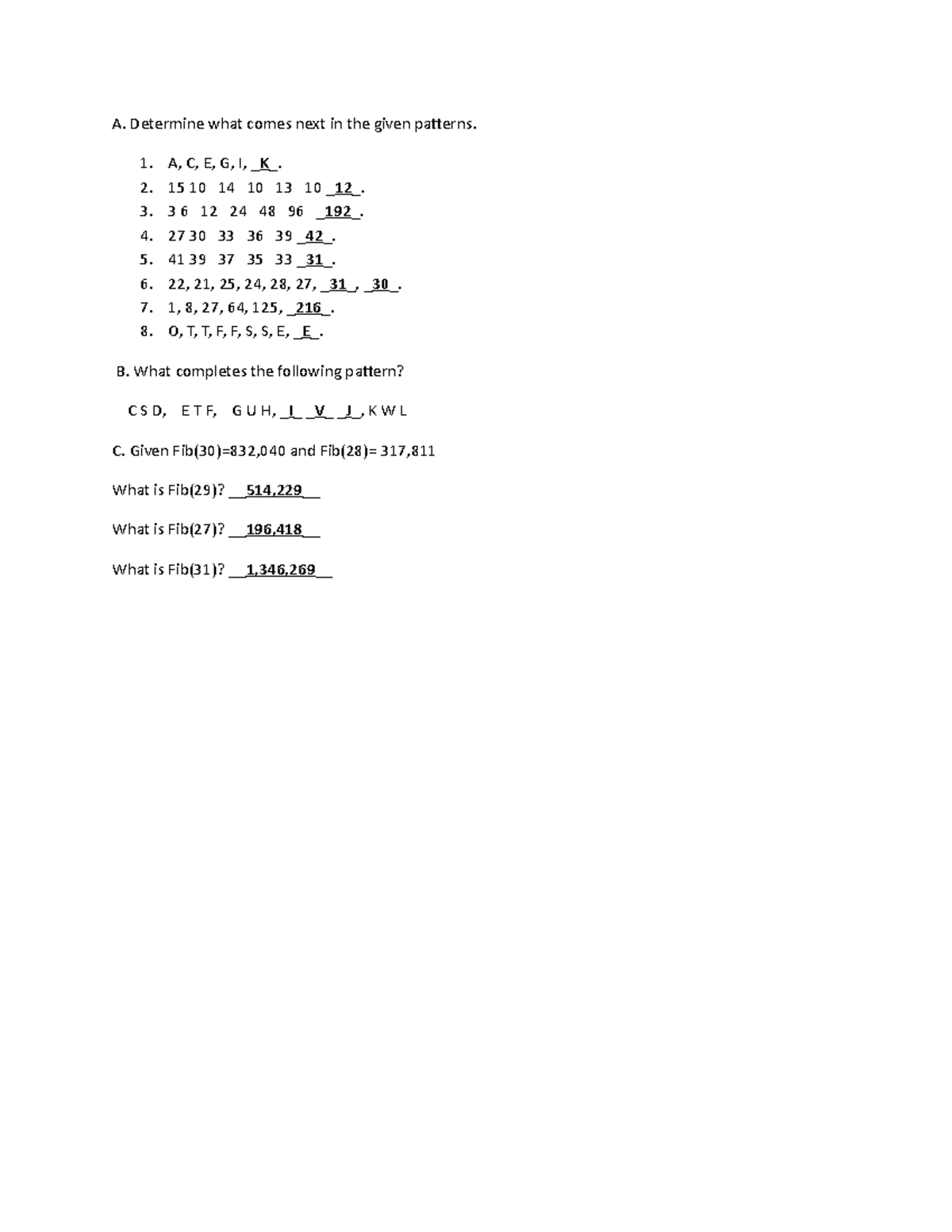 Assignment 1a - ..... - A. Determine what comes next in the given patterns. A, C, E, G, I, K. 15 ...