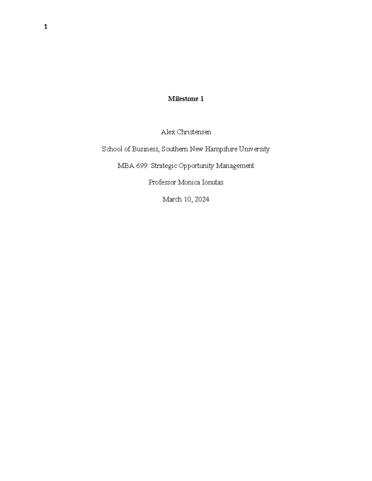 Milestone 1 Evaluation - Milestone 1 Alex Christensen School of ...