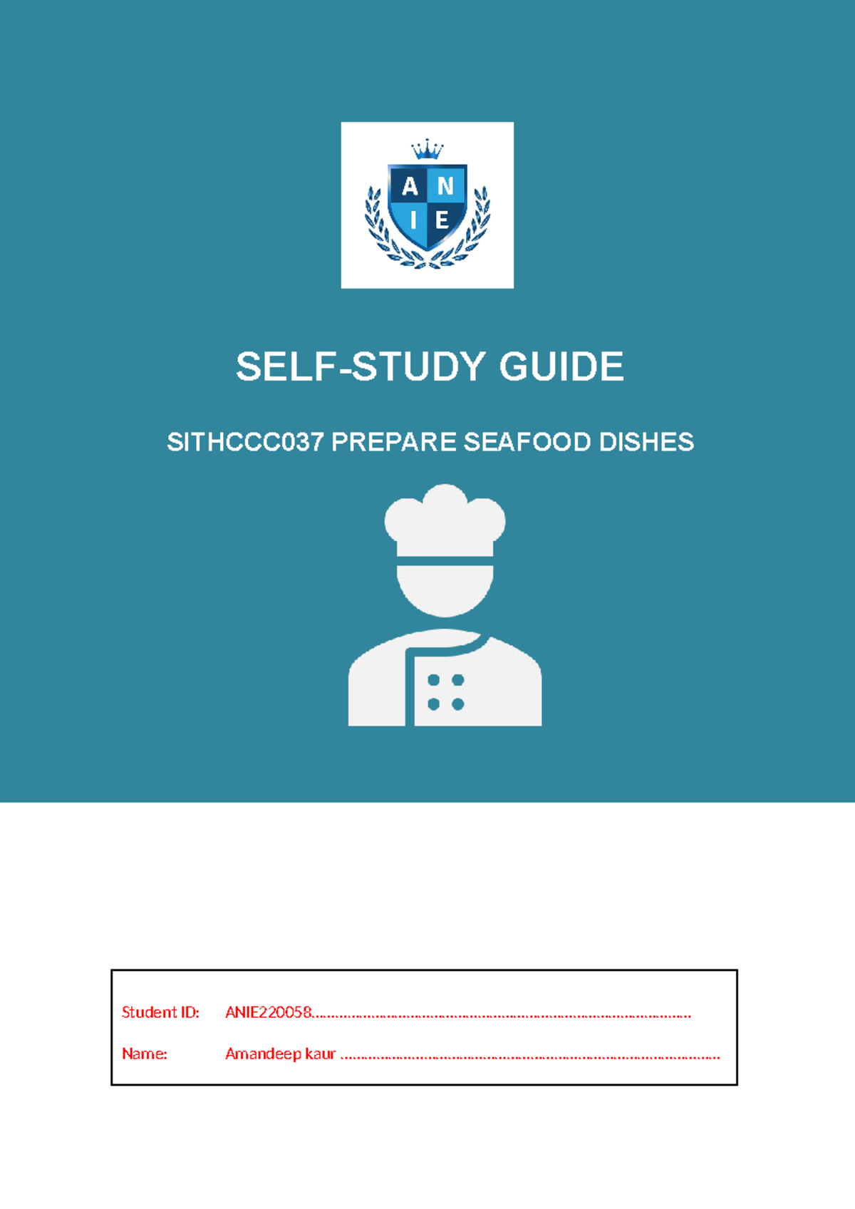 Self-Study Guide copy - SELF-STUDY GUIDE SITHCCC037 PREPARE SEAFOOD ...