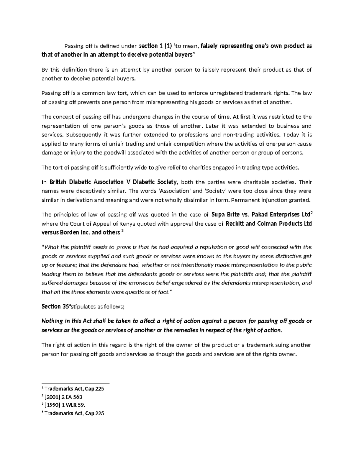 Passing off - Passing off is a common law tort, which can be used to ...