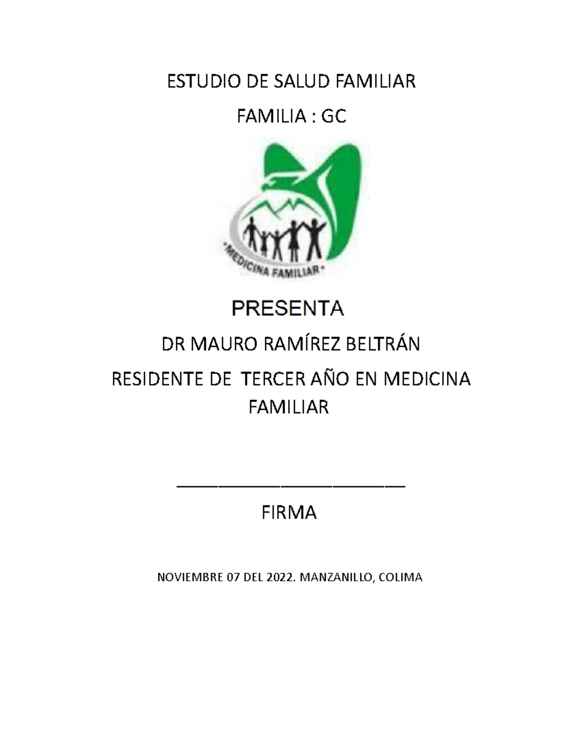 Estudio de familia - anteproyecto - ESTUDIO DE SALUD FAMILIAR FAMILIA ...