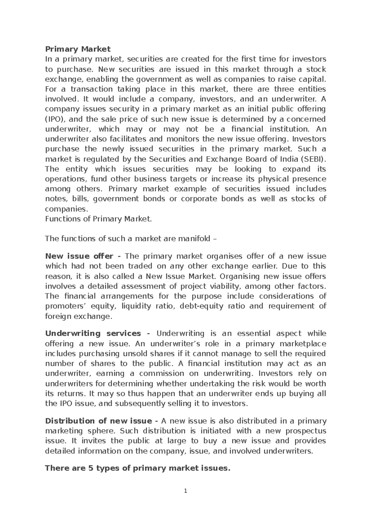 Primary Market - yes - Primary Market In a primary market, securities ...