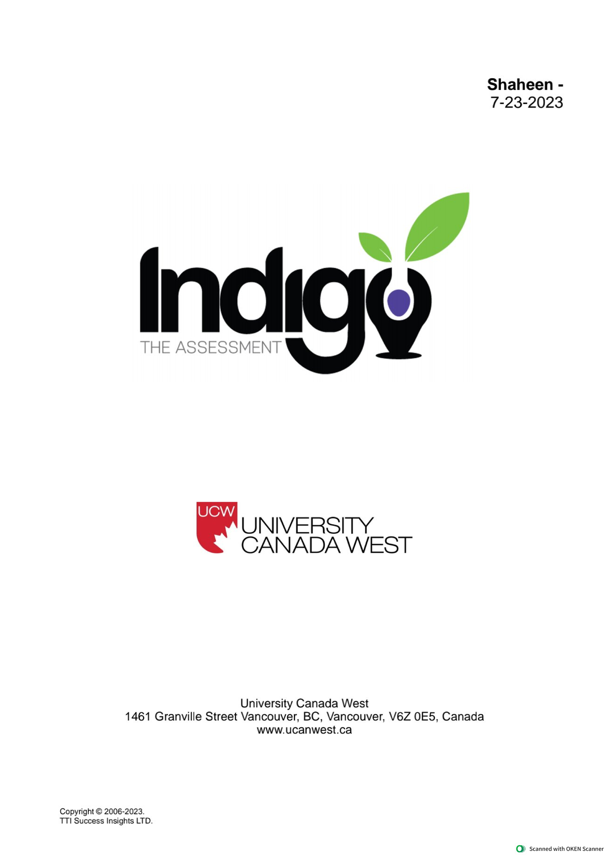 INDIGO ASSESSMENT_SHAHEEN_2234839 - HRMT 622 - UCW - Studocu