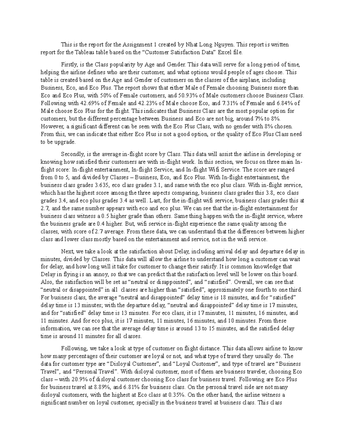 Assignment 1 - This report is written report for the Tableau table ...