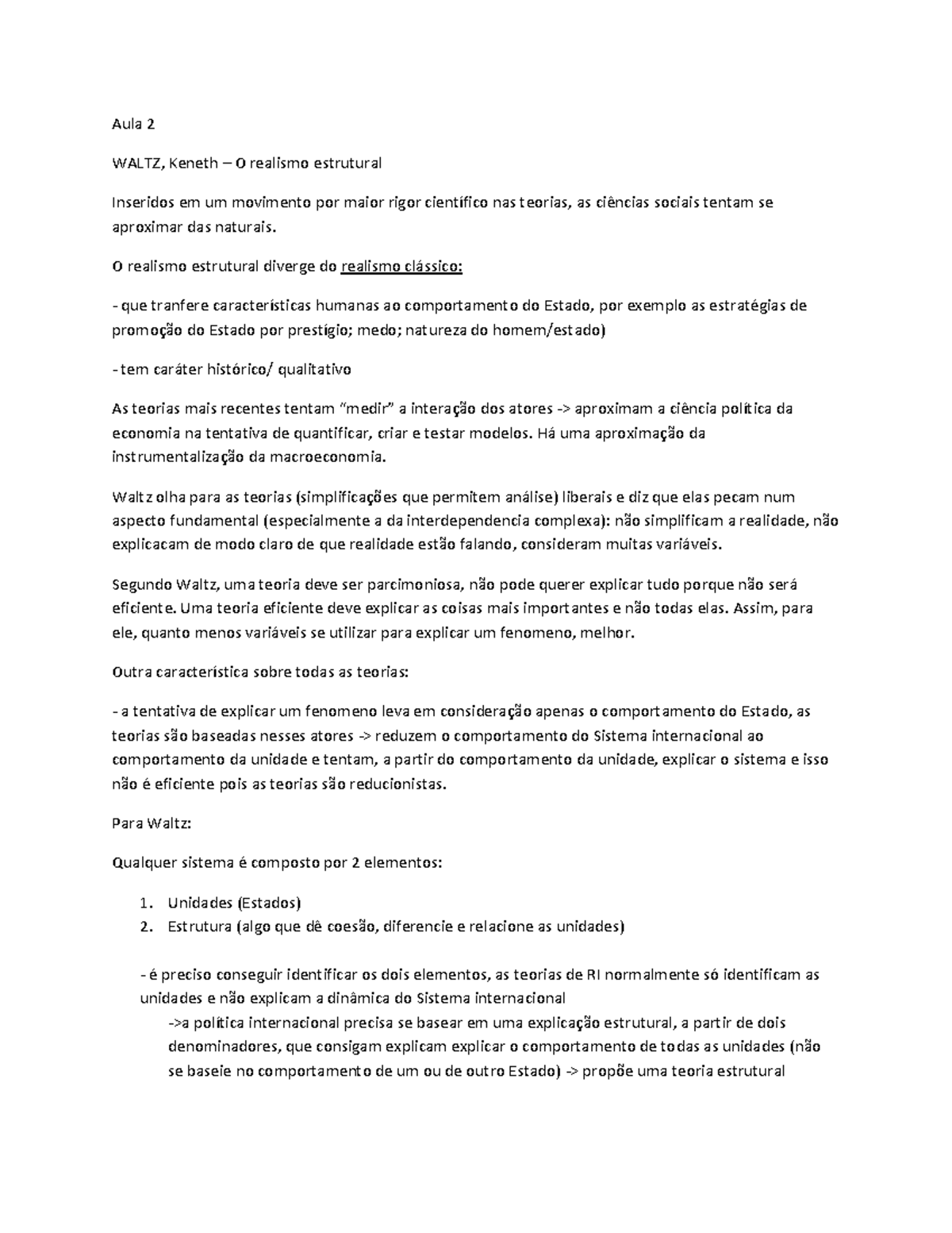 Aula 2 - Kenneth Waltz - Aula 2 WALTZ, Keneth – O realismo estrutural ...