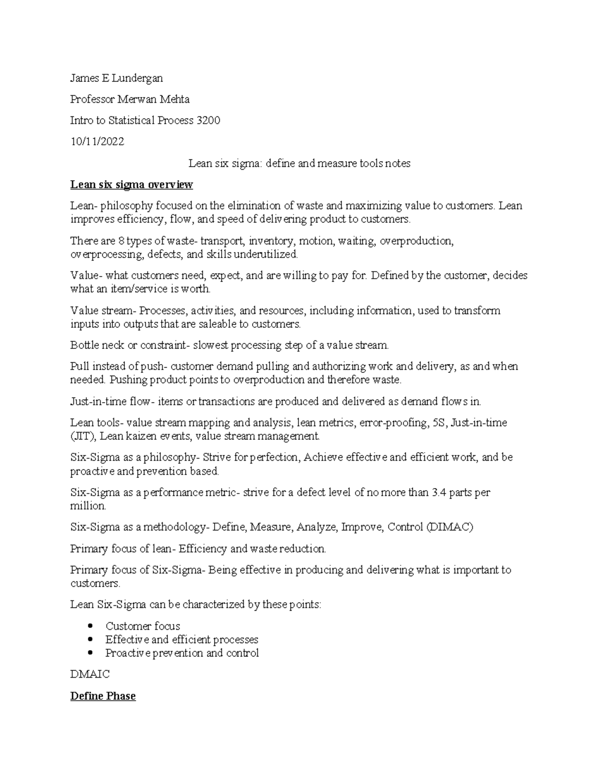Lean six sigma tools notes - James E Lundergan Professor Merwan Mehta ...