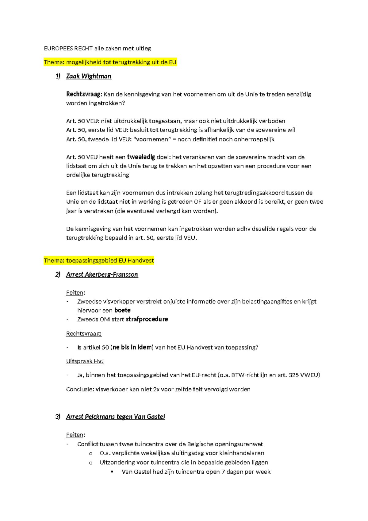 Europees alle zaken met uitleg - EUROPEES RECHT alle zaken met uitleg ...