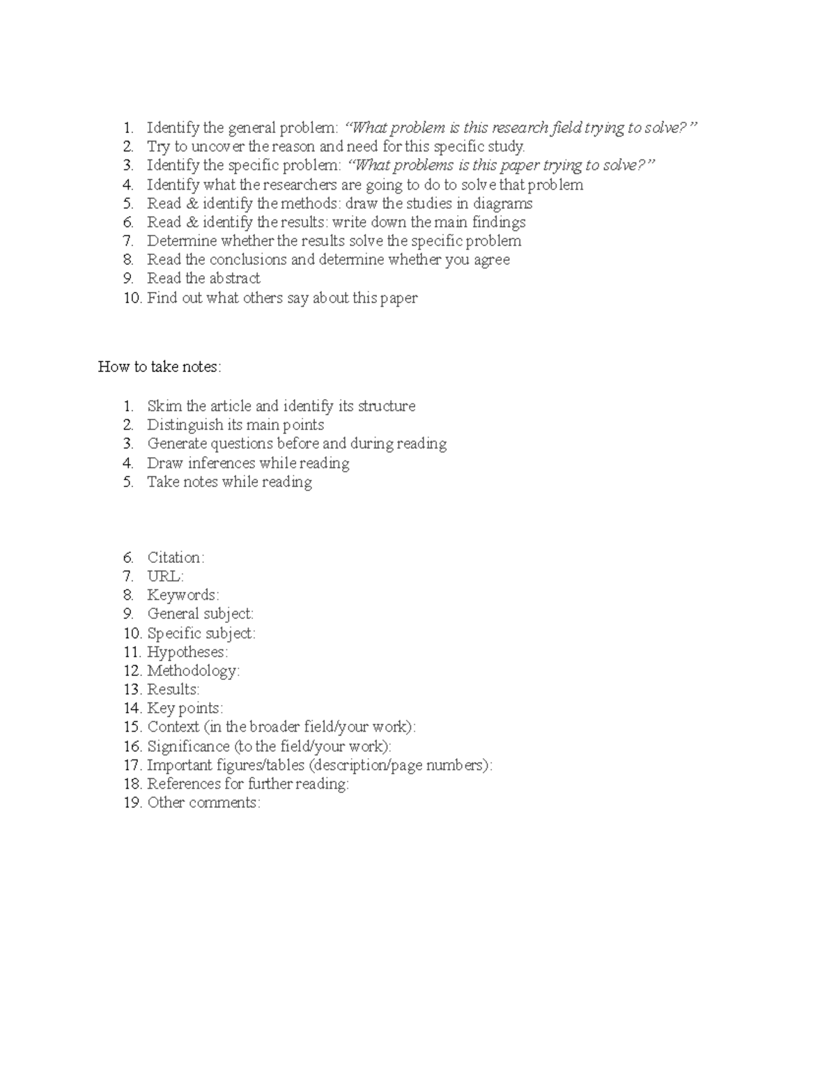 How to Read Scientific Papers - Identify the general problem: “What ...