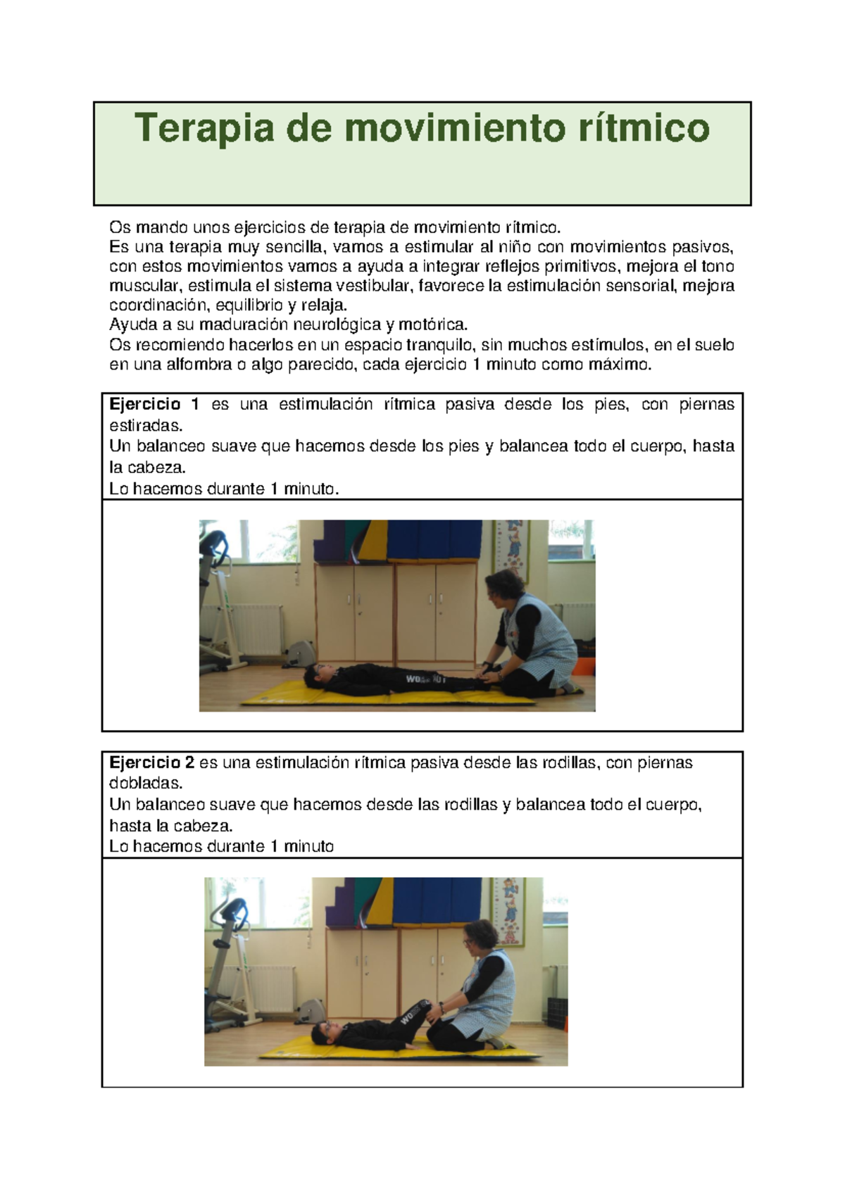 Terapia de movimiento ritmico - Es una terapia muy sencilla, vamos a ...