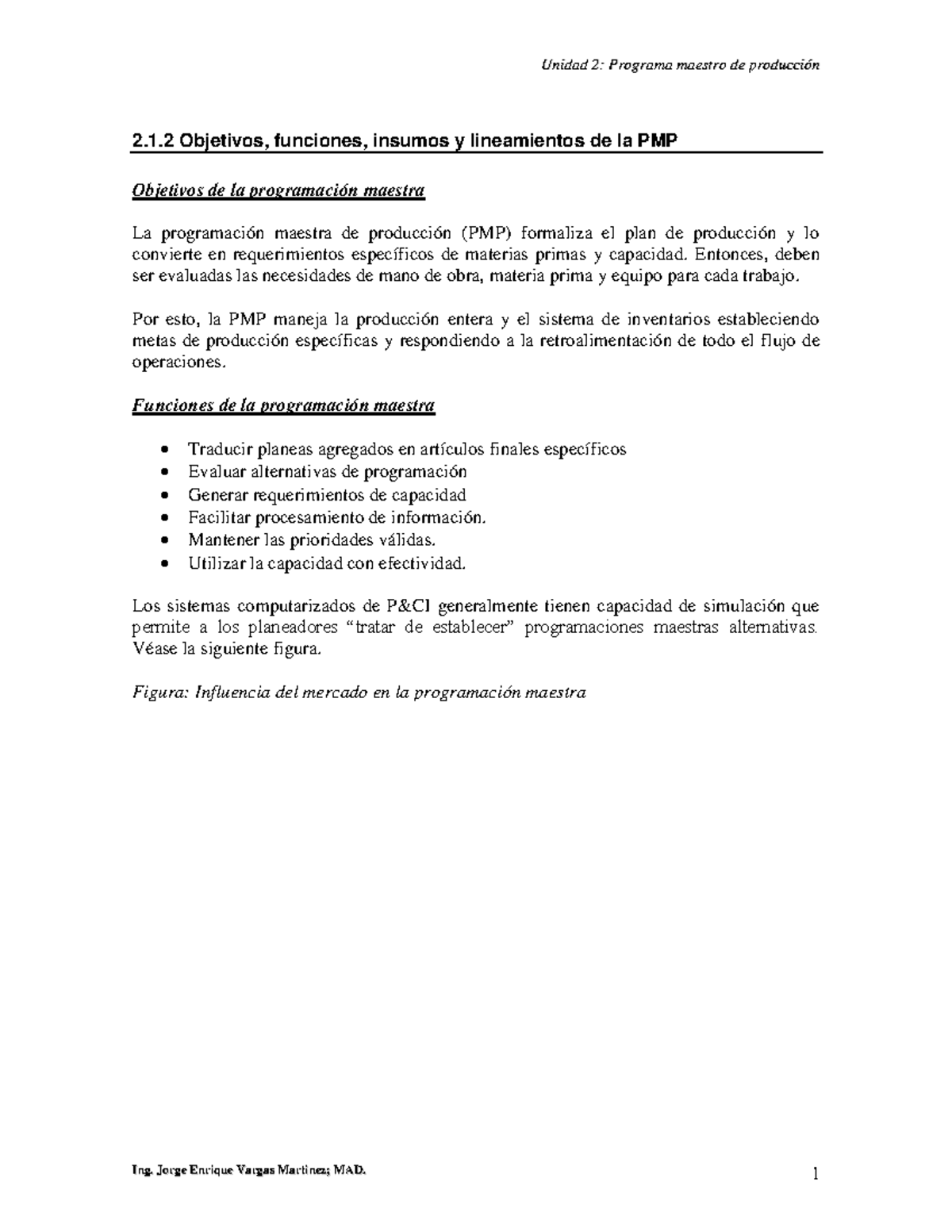 1. Introducción a plan maestro de la producción_ MPS - U n i d a d 2 : P r o g r a m a m a e s t ...
