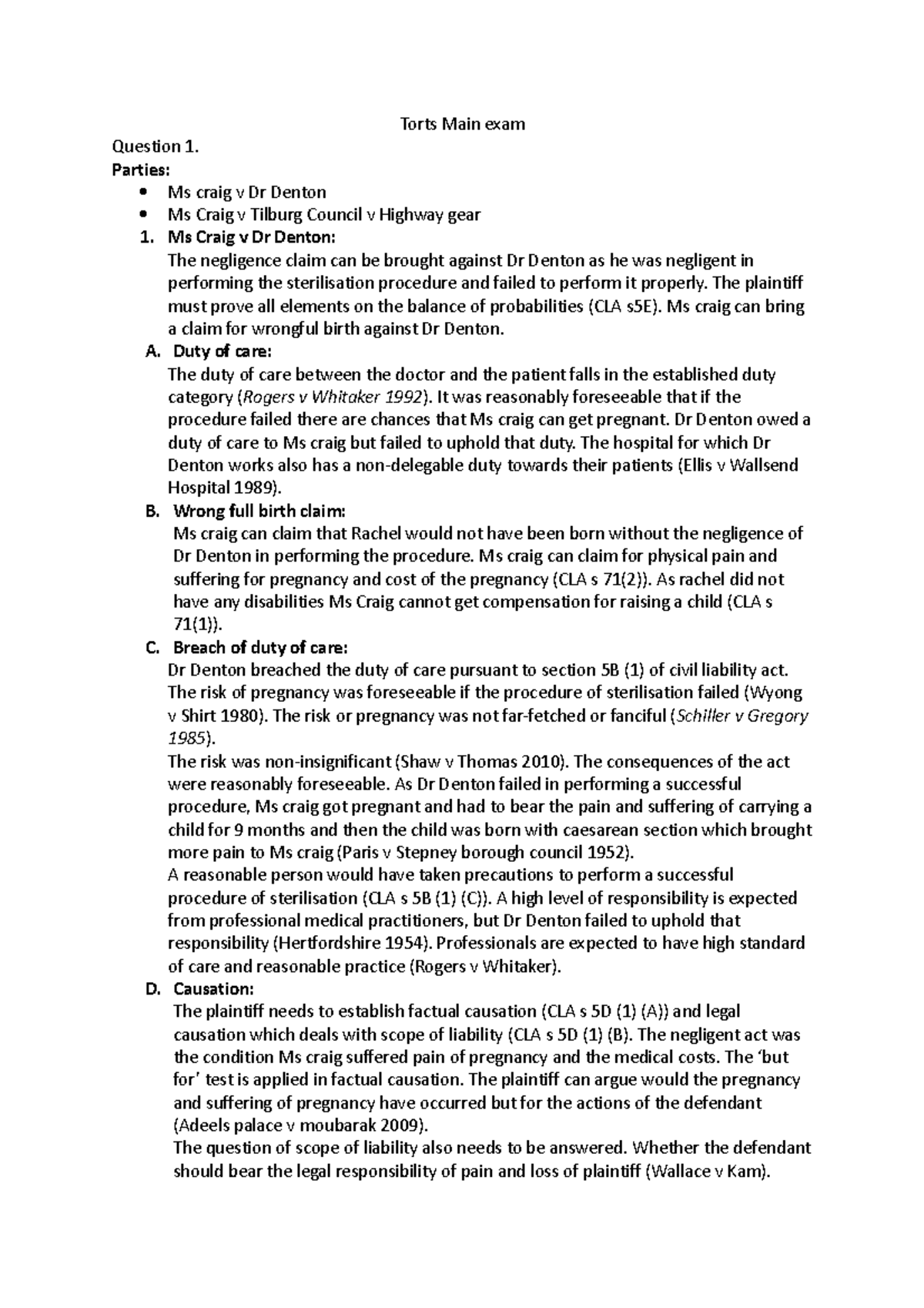 EXAM SPR22 70311 24545257 - Torts Main exam Question 1. Parties: Ms ...
