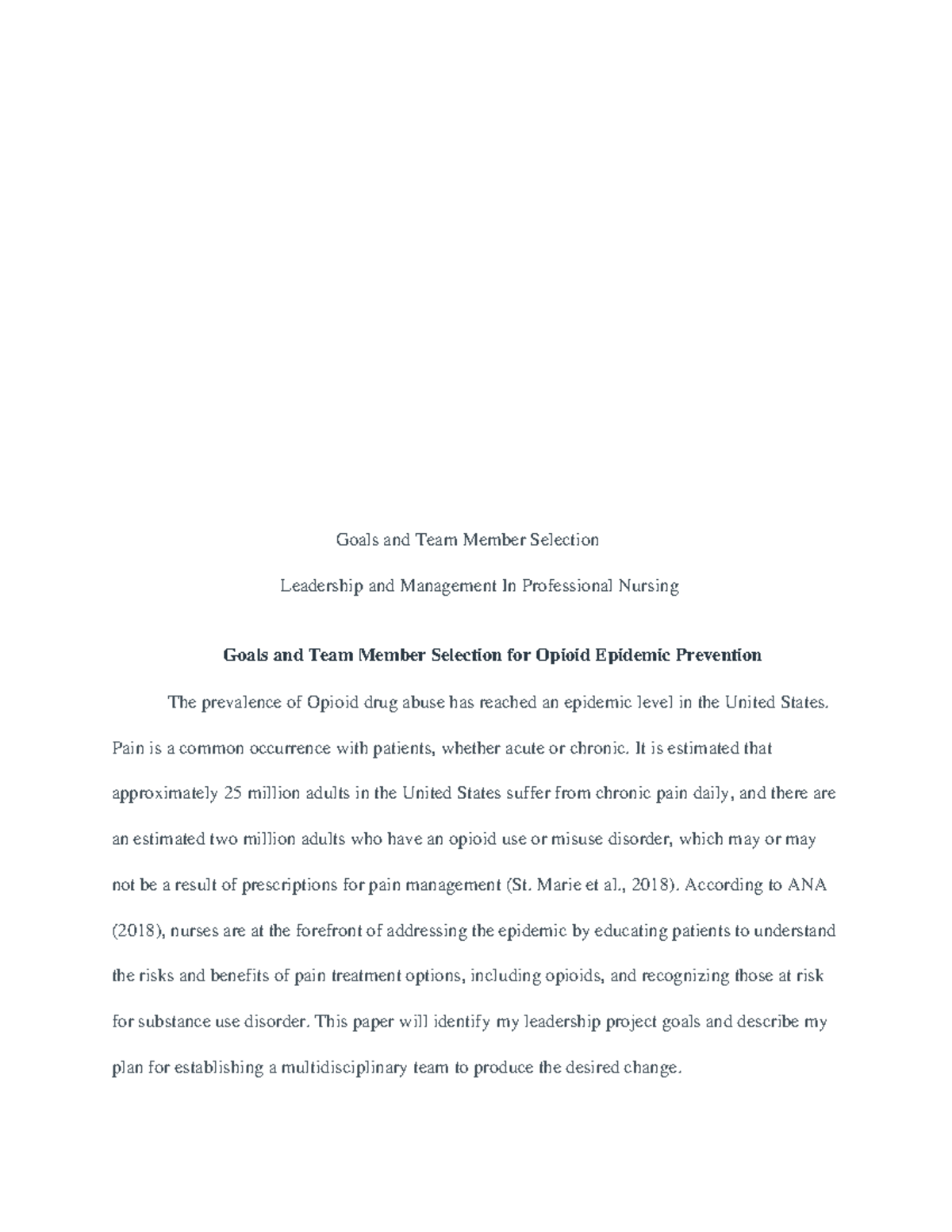 NUR4827 Goals and Team Member Selection - Goals and Team Member ...