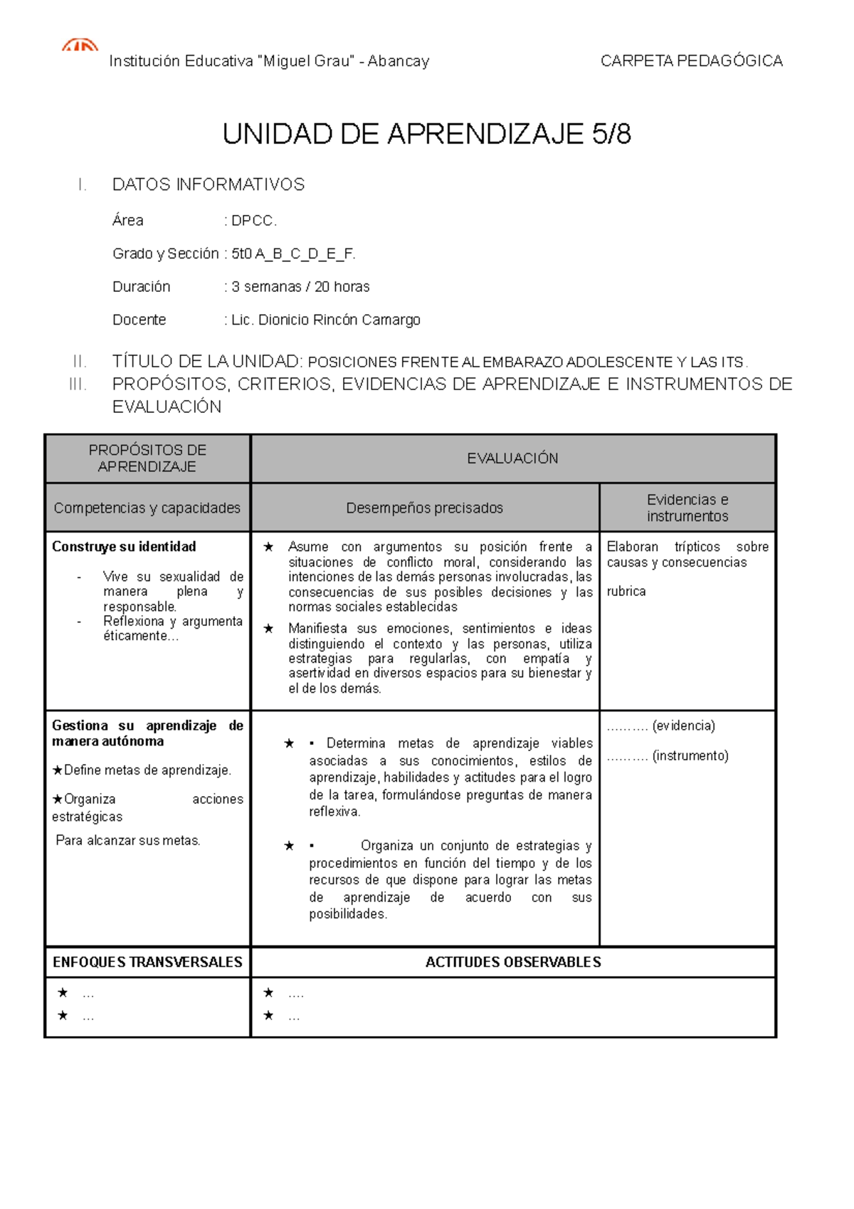 DPCC - Unidad 5 sesion. 1,2,3,4 - UNIDAD DE APRENDIZAJE 5/ I. DATOS INFORMATIVOS Área : DPCC ...