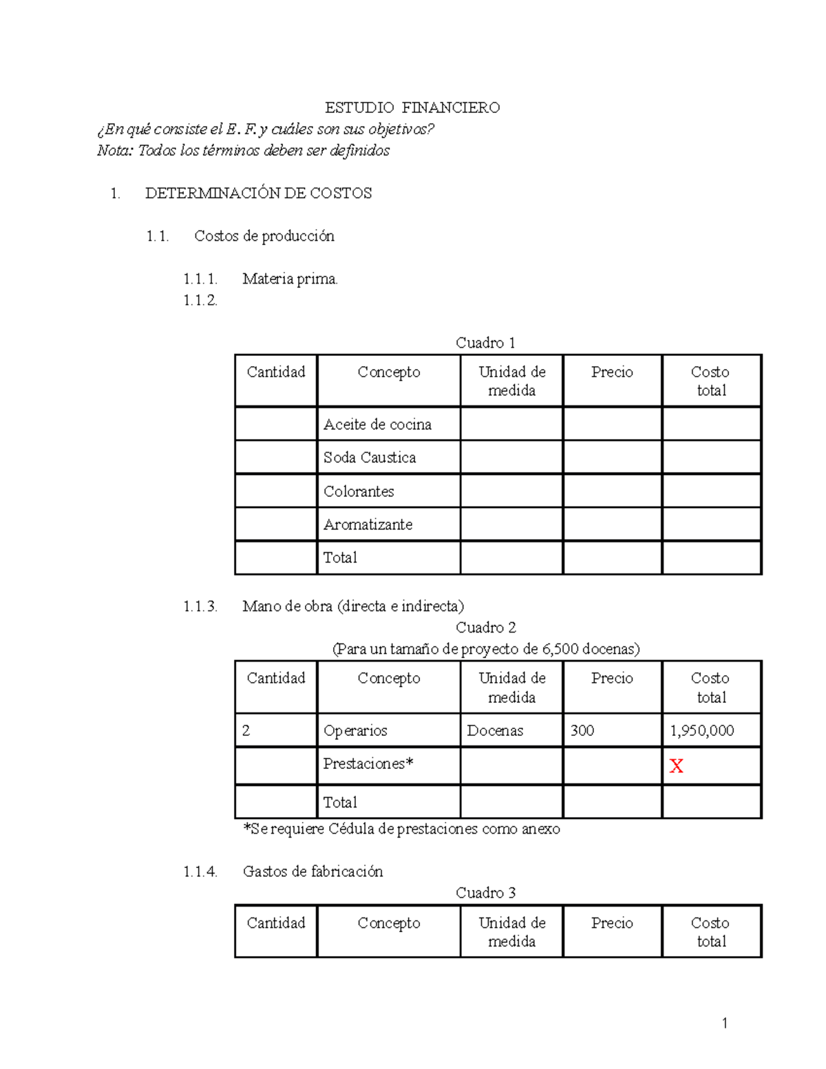 Guía del estudio financiero - ESTUDIO FINANCIERO ¿En qué consiste el E ...