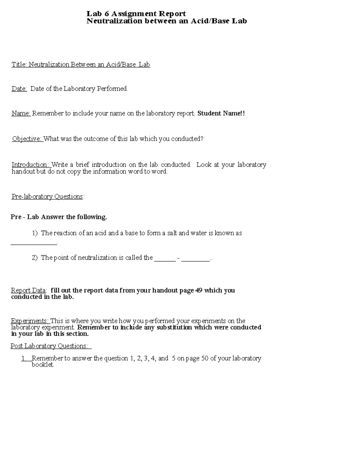 Lab 6 Assignment Report - Lab 6 Assignment Report Neutralization between an Acid/Base Lab Title ...