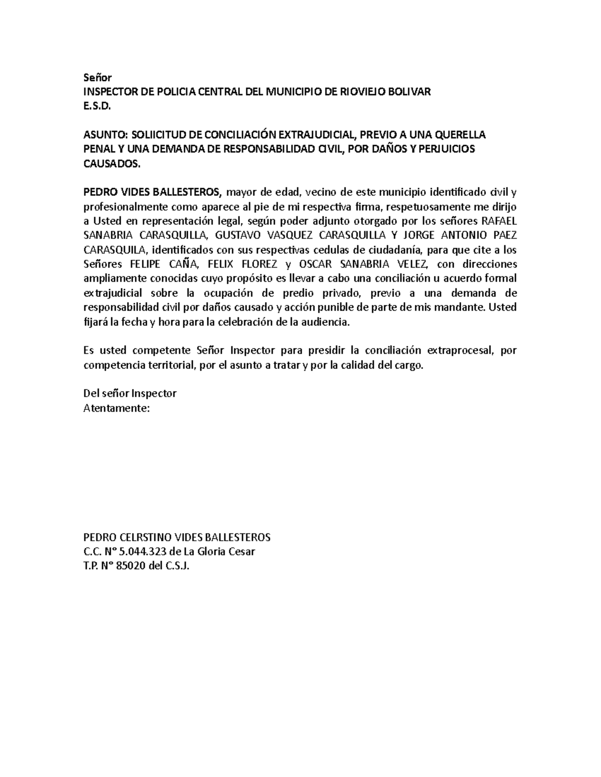 Solicitud Inspector Rafael Sanabria - Señor INSPECTOR DE POLICIA ...