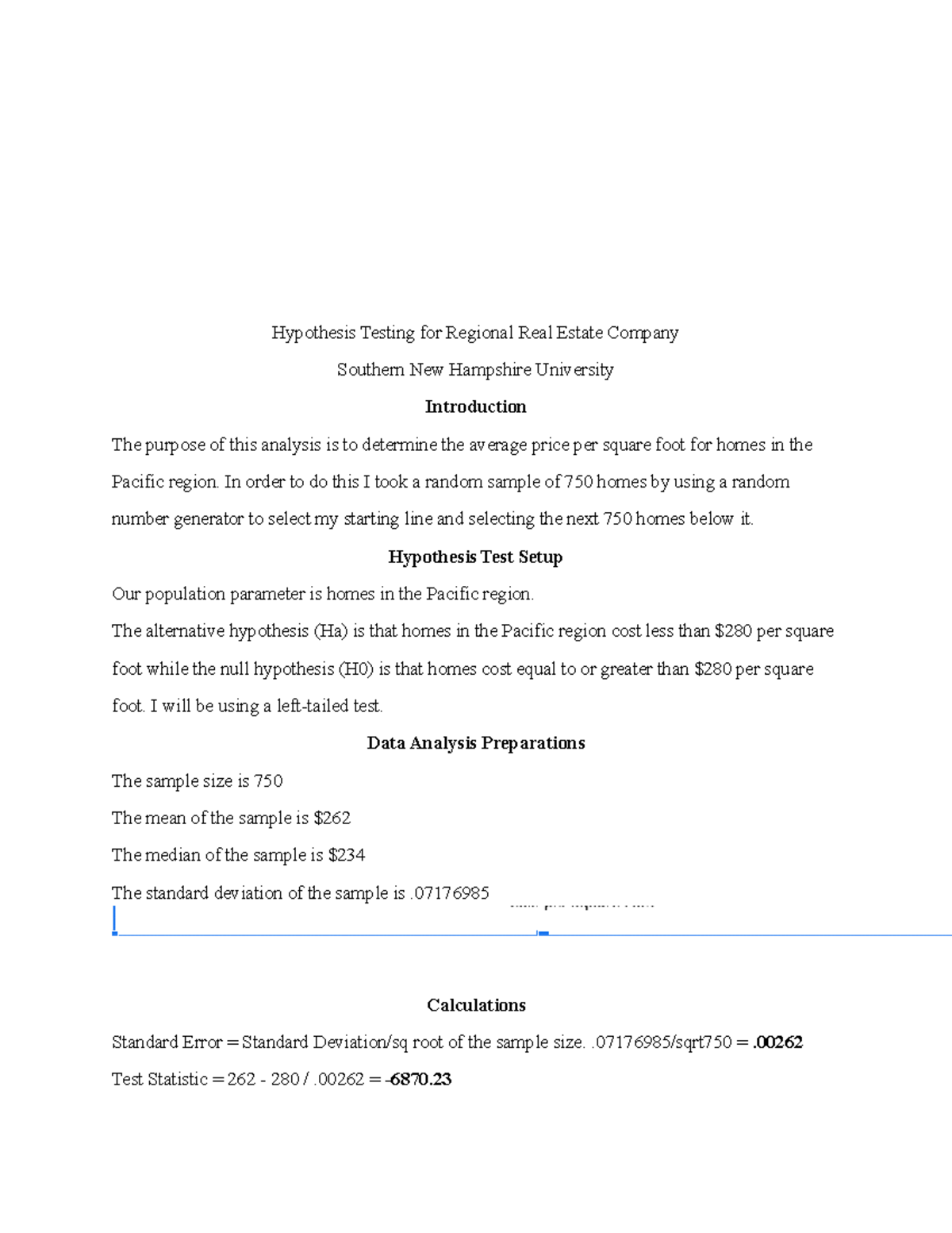 MAT 240 Module Five Assignment - Hypothesis Testing for Regional Real ...