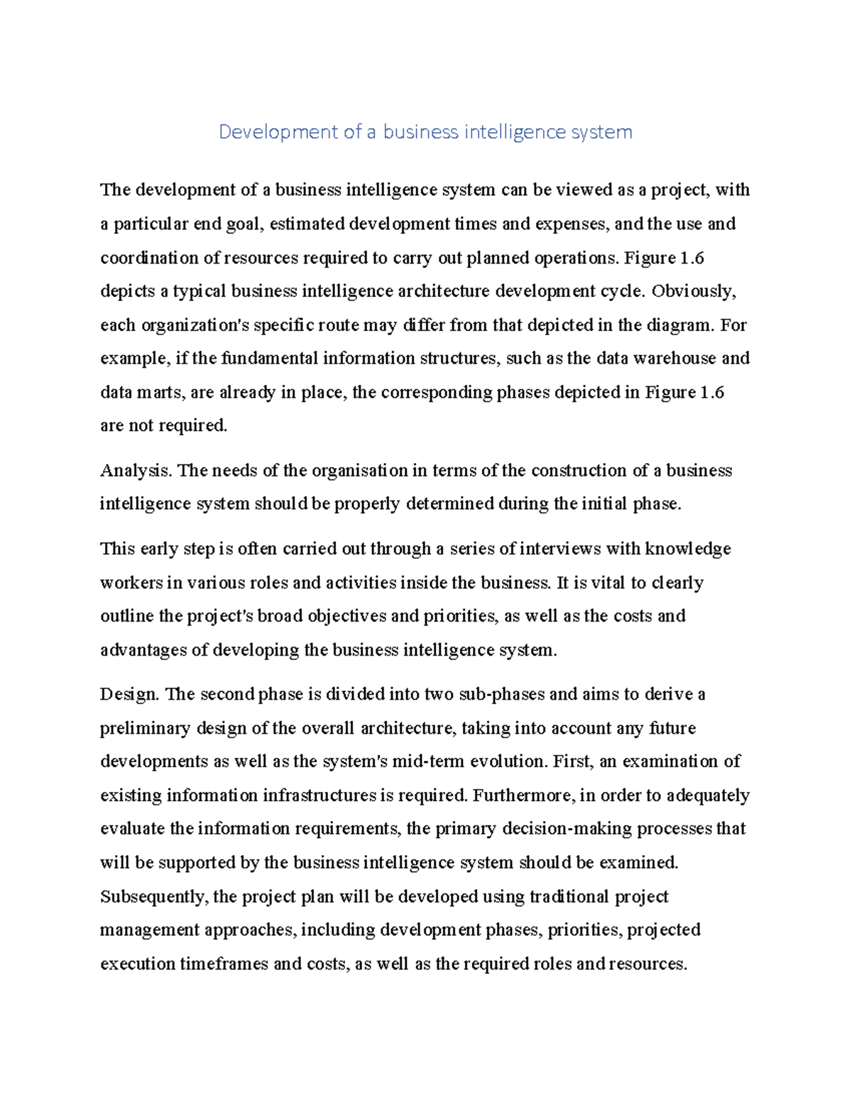 Development of a business intelligence system - Figure 1. depicts a ...