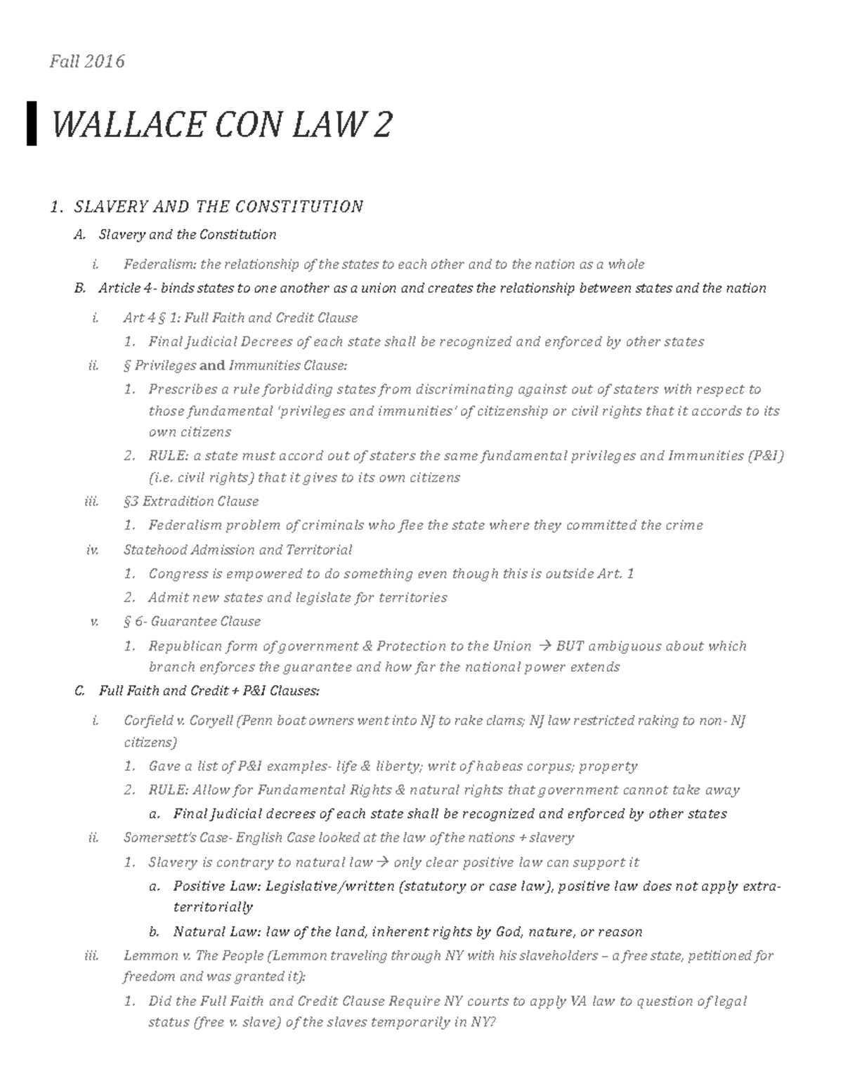 Con Law II Outline Wallace - Fall 2016 WALLACE CON LAW 2 1. SLAVERY AND ...