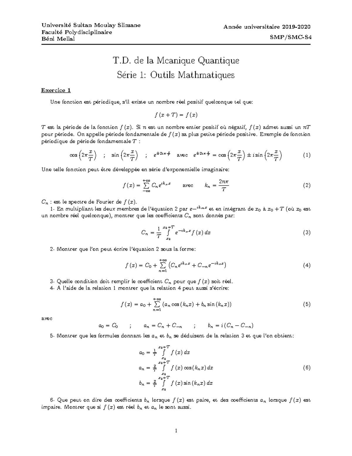 TD de mécanique quantique - Universit ́e Sultan Moulay Slimane Facult ́e Polydisciplinaire B ...