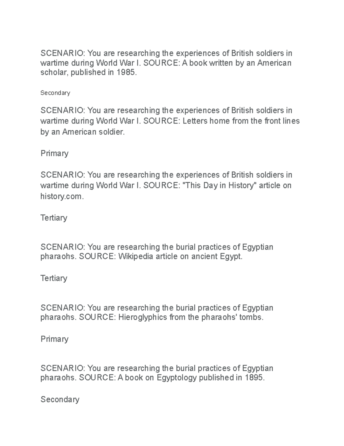 1-4-1 Quiz Primary, Secondary, and Tertiary Sources - SCENARIO: You are ...