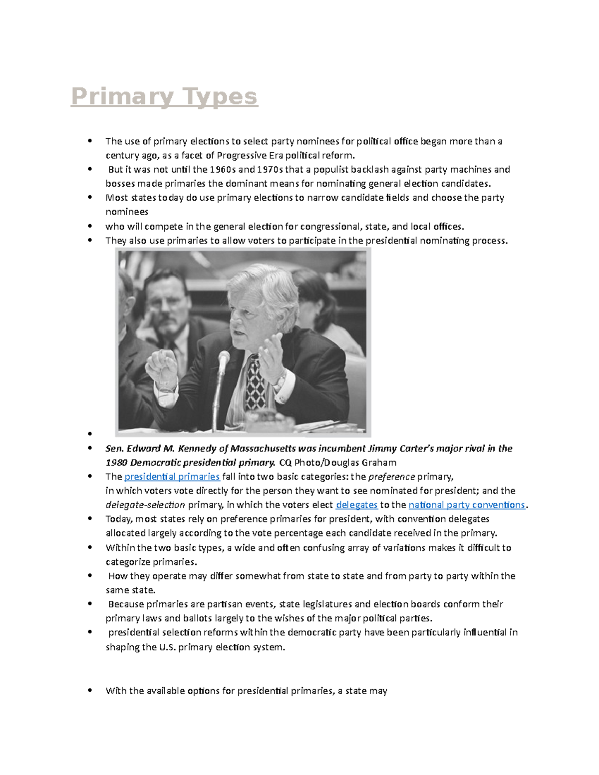 Primary Types week 5 notes - Primary Types The use of primary elections ...