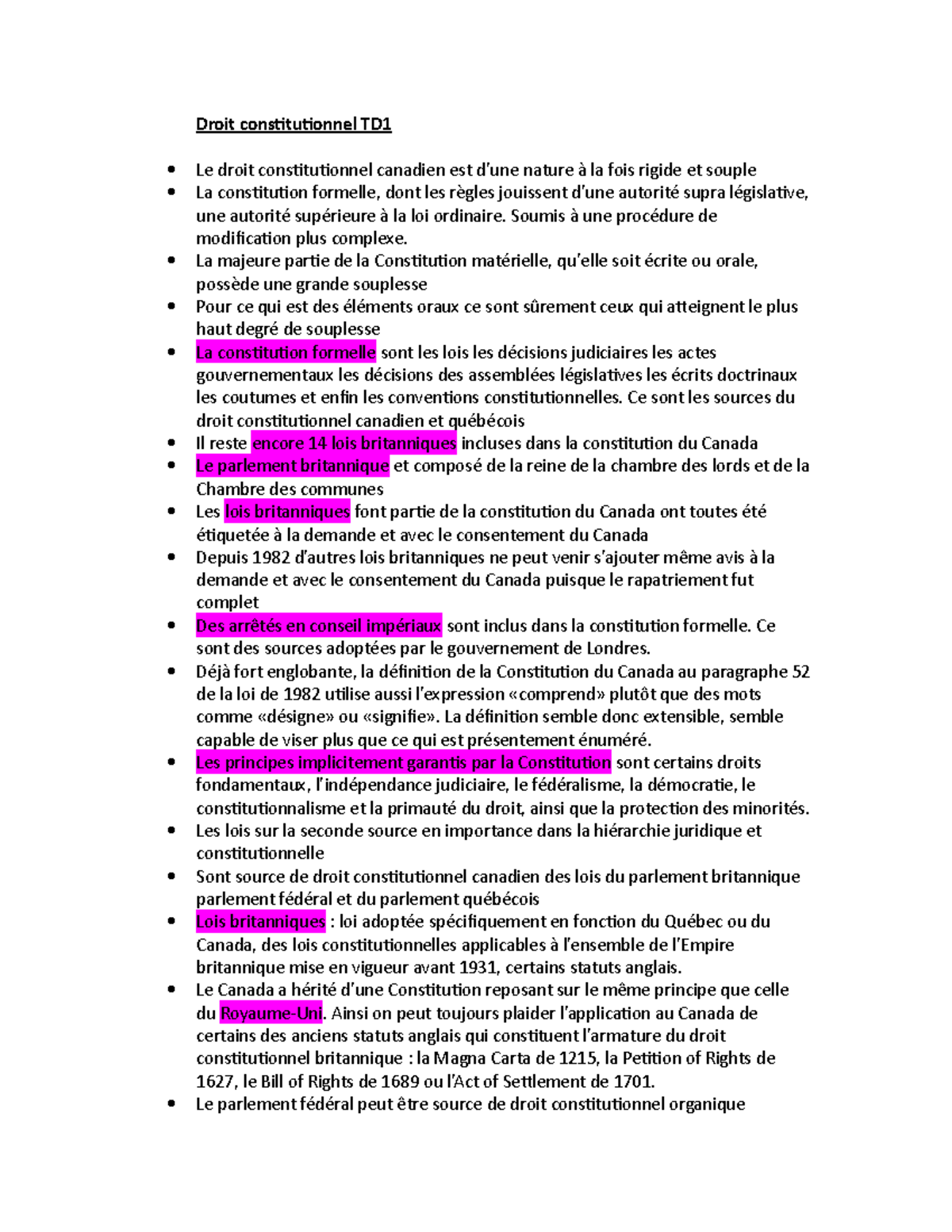 TD1 - Résumé TD1 - Droit constitutionnel TD Le droit constitutionnel canadien est d'une nature à ...