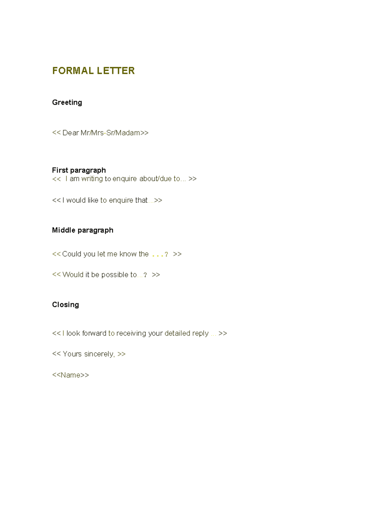 Formal Letter - FORMAL LETTER Greeting First paragraph - Studocu