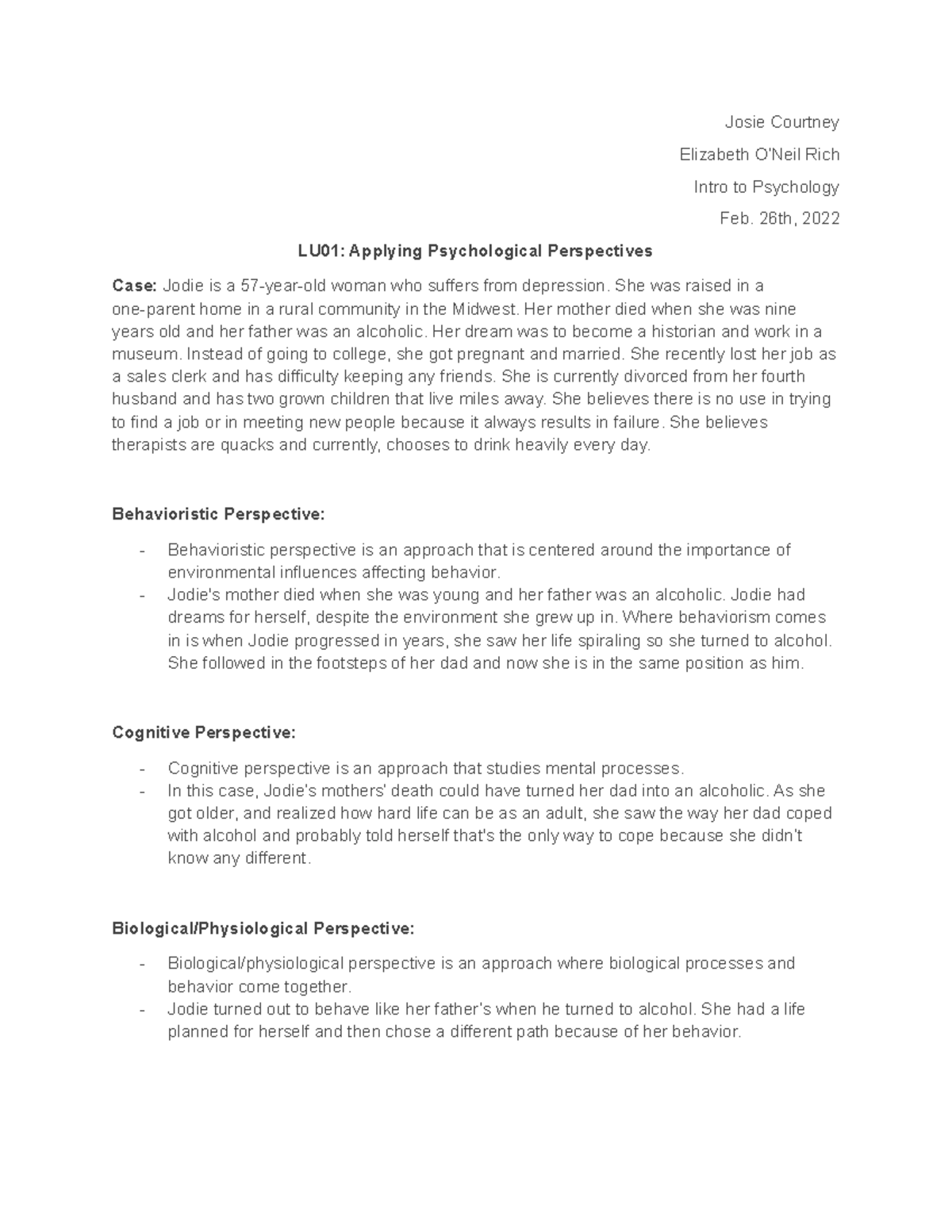 Applying Psychological Perspectives - Josie Courtney Elizabeth O’Neil ...