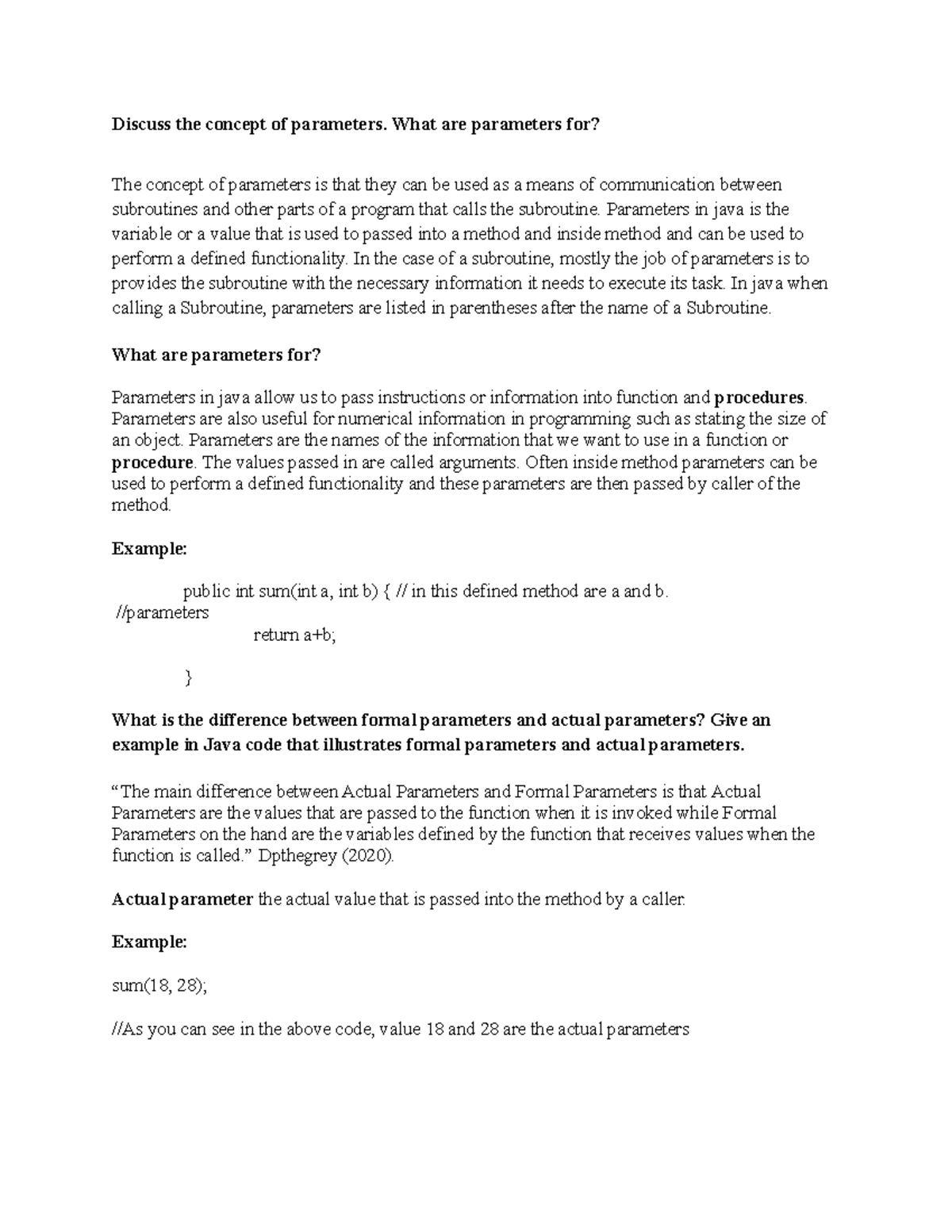 CS 1102 Discussion ass unit3 - Discuss the concept of parameters. What are parameters for? The ...