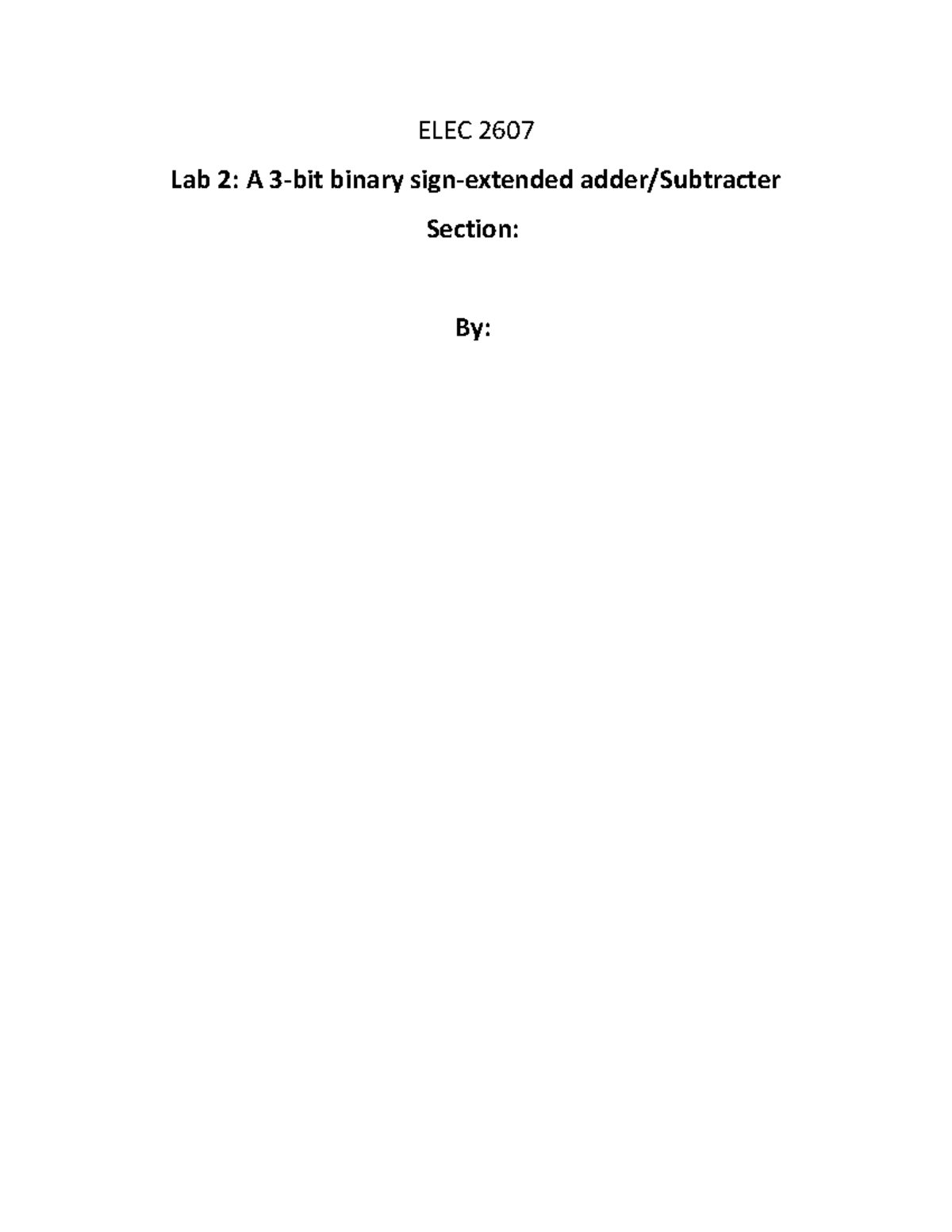 Lab 3 Report 2 Elec 2607 Lab 2 A 3 Bit Binary Sign Extended Addersubtracter Section By 1